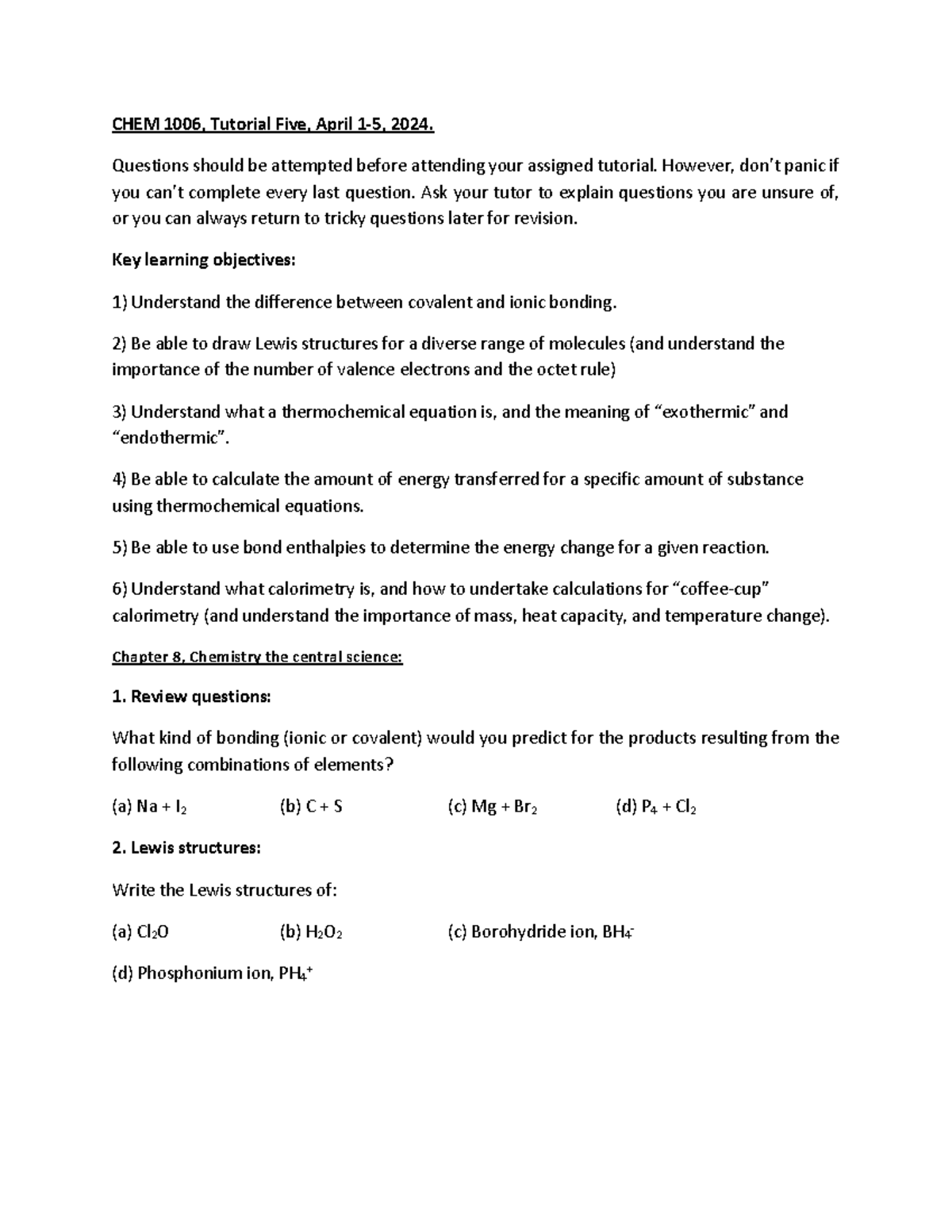 Tut5 2024 chemistary - CHEM 1006, Tutorial Five, April 1 - 5 , 2024 ...