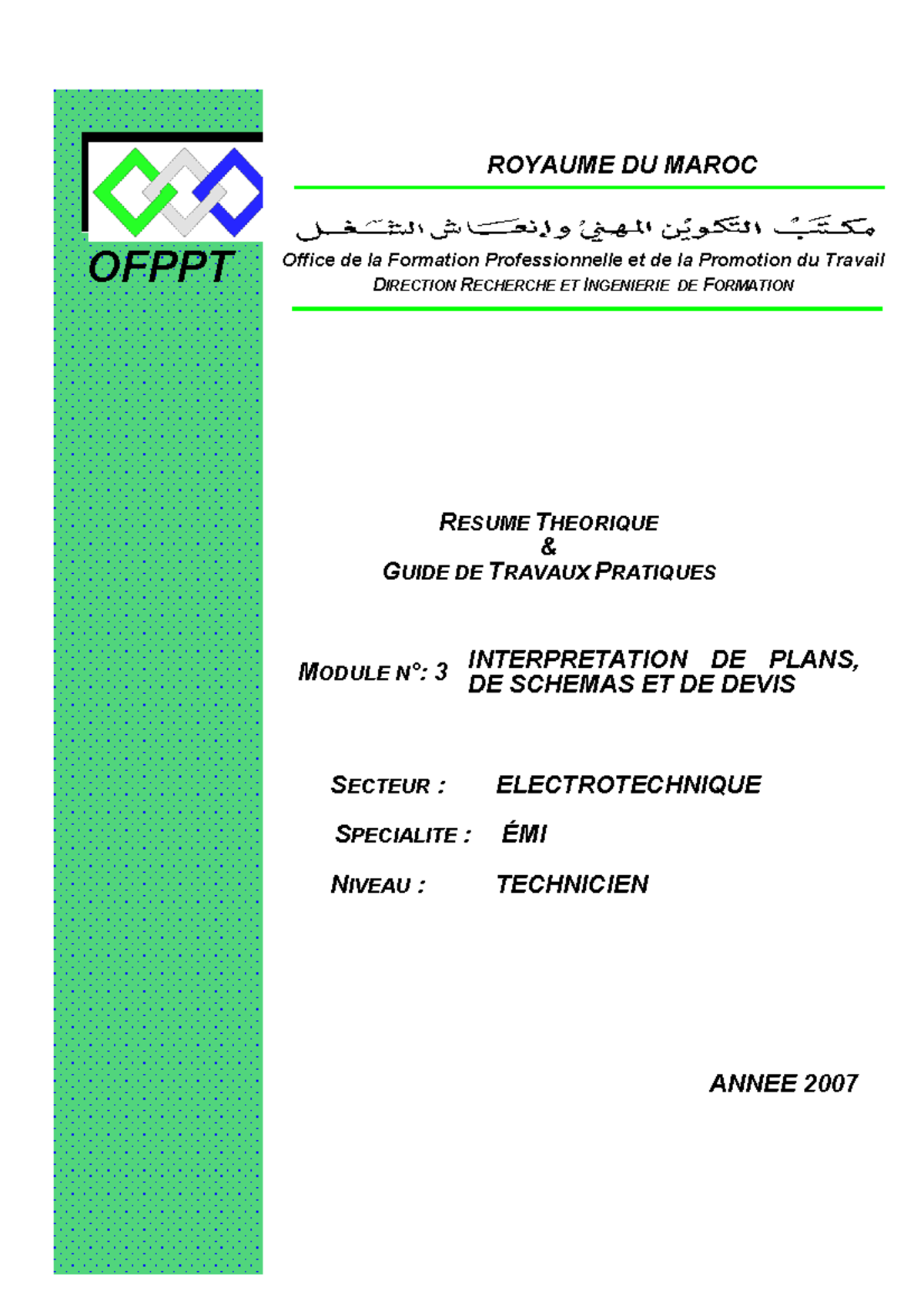 M03 Interpretation de plans, de schémas et de devis - ####### tttt OFPPT ROYAUME DU MAROC MODULE ...