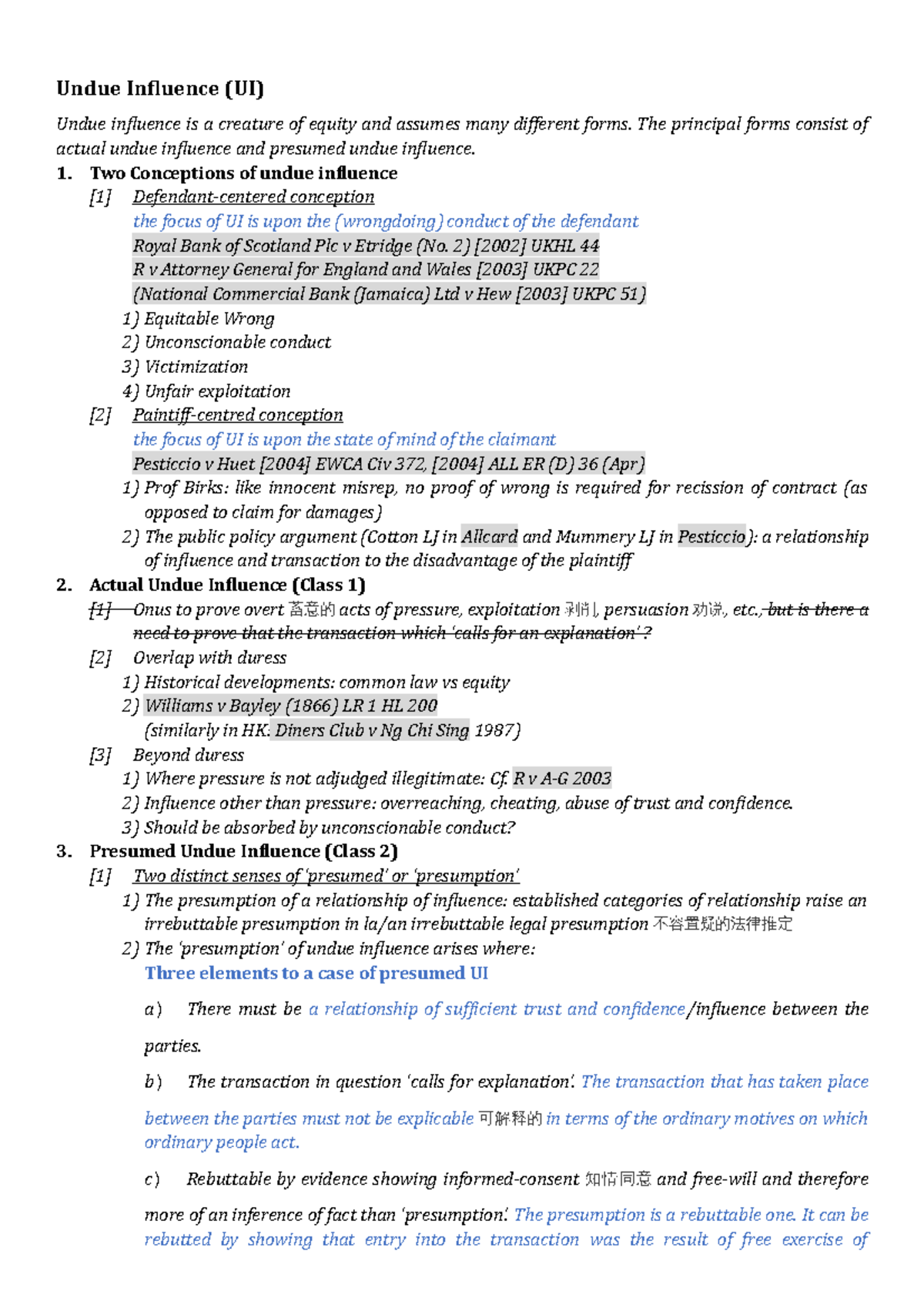 Undue Influence - The principal forms consist of actual undue influence ...