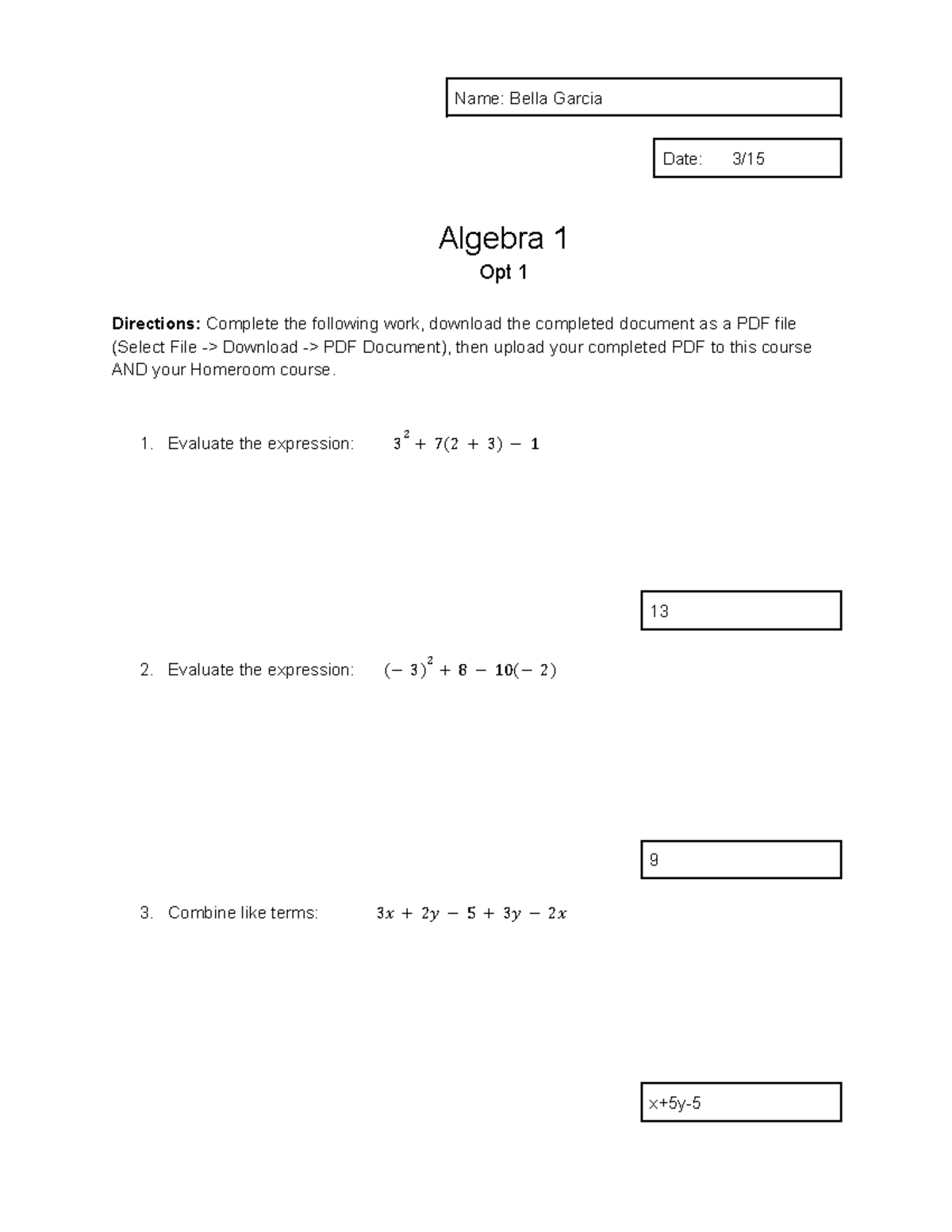 Bella Garcia Algebra 1 Opt 1 Portfolio Sample - Name: Bella Garcia Date ...