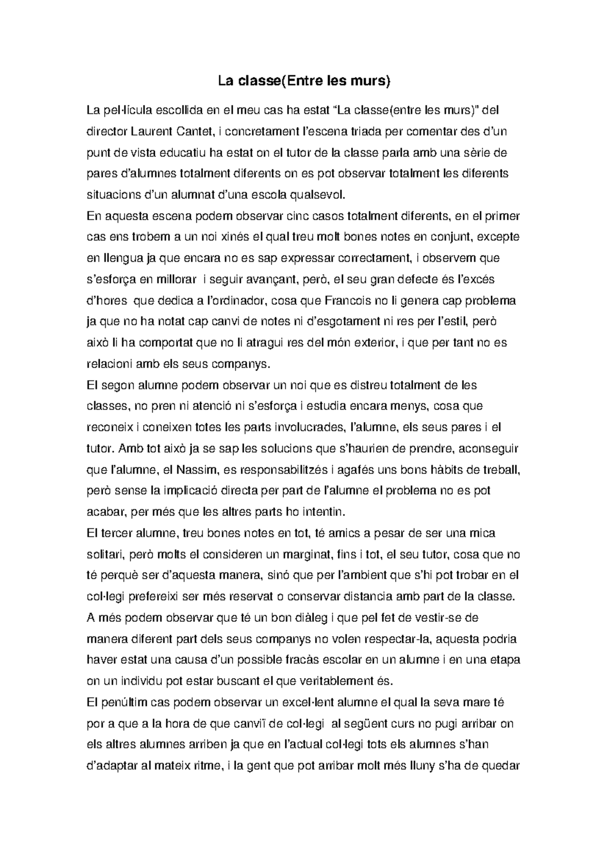 La Classe - La classe(Entre les murs) La pel·lícula escollida en el meu ...