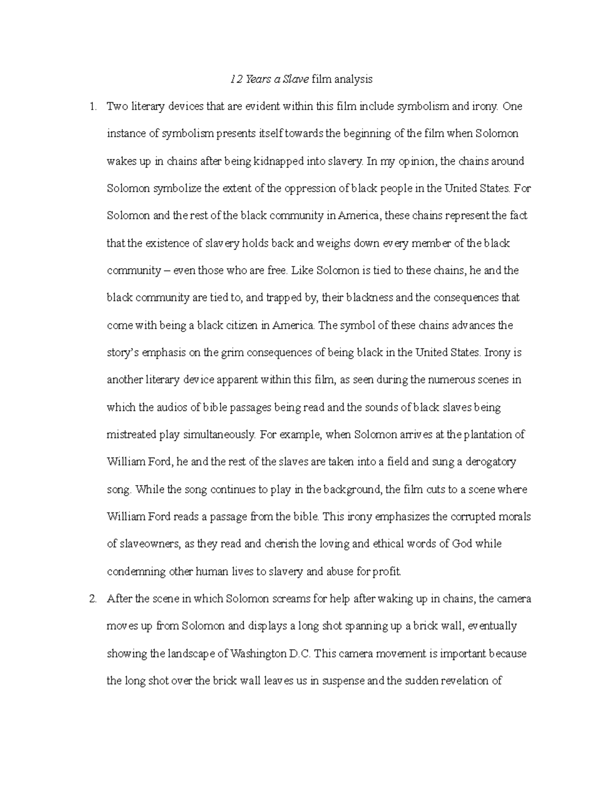 12 Years a Slave Film Analysis - 12 Years a Slave film analysis Two ...