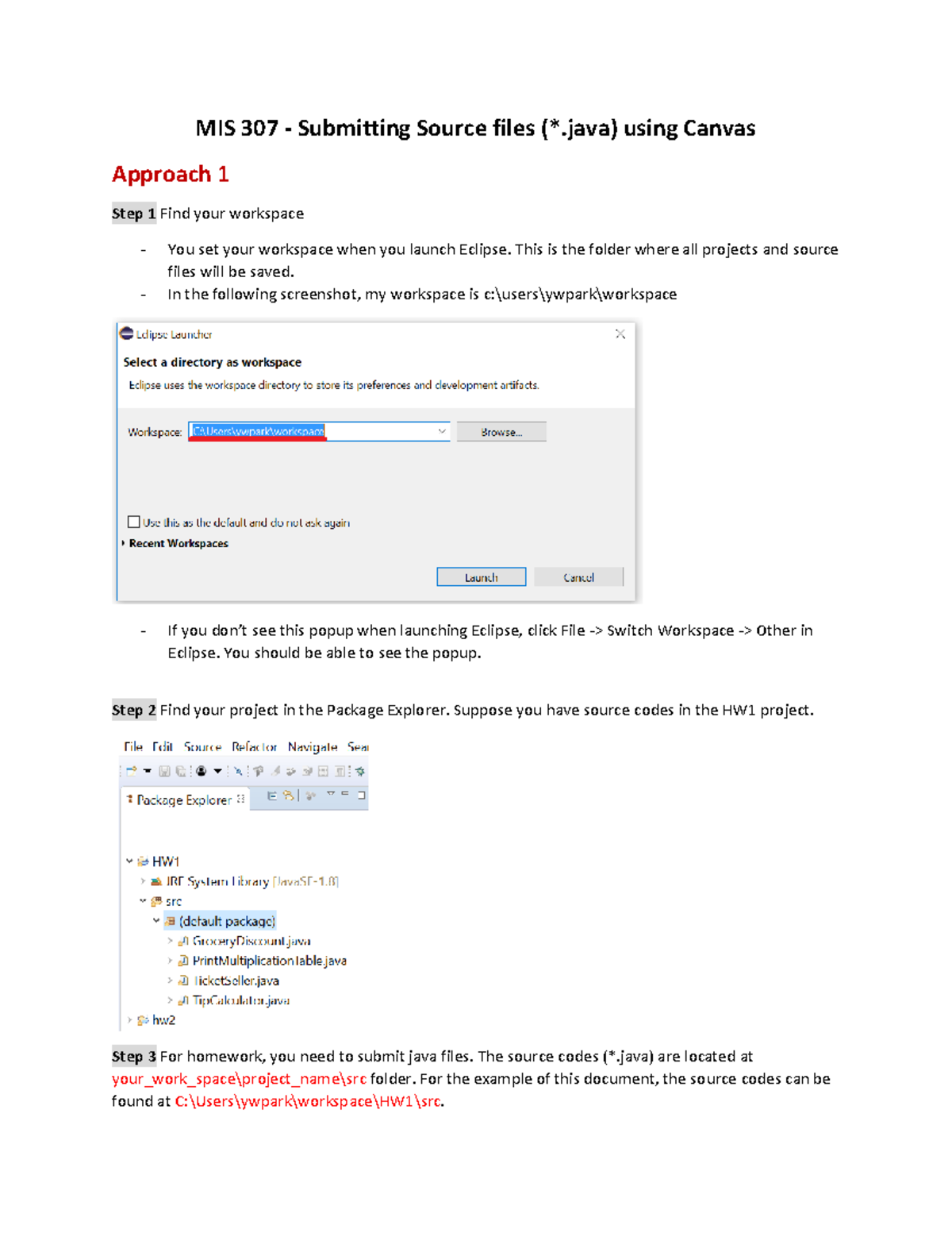 MIS 307 - how to submit source codes - MIS 307 - Submitting Source files (*.java) using Canvas ...