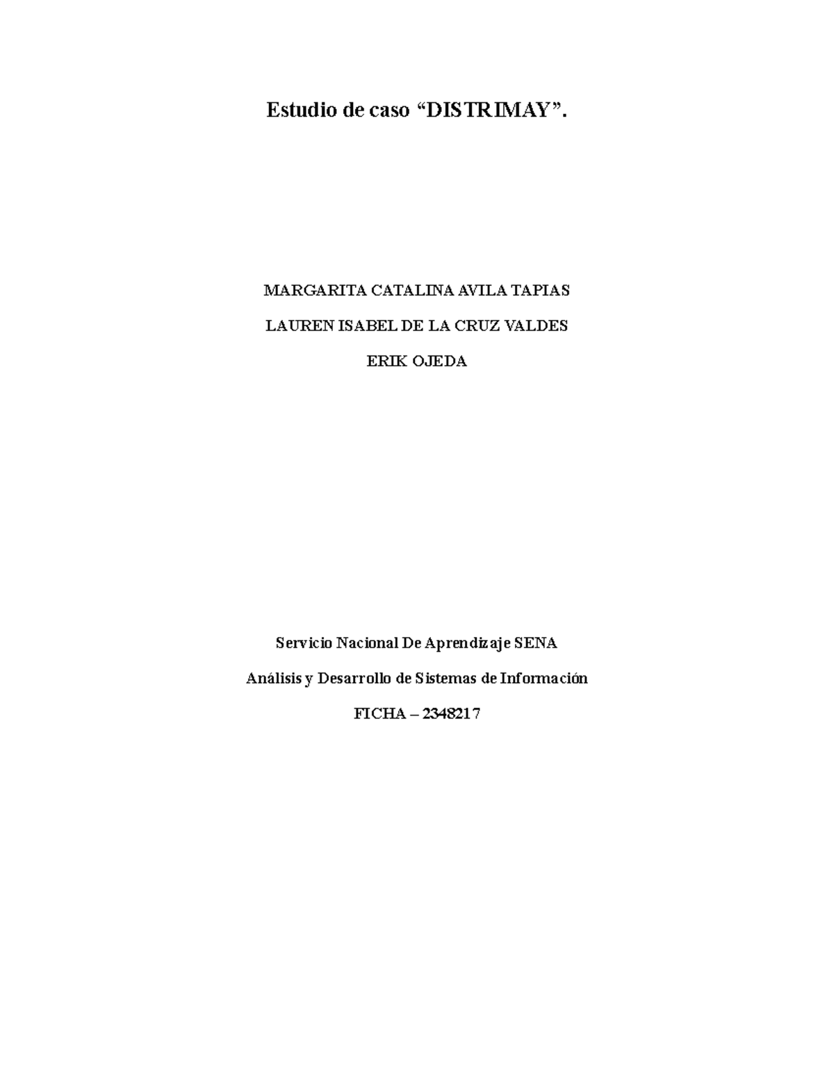AP04-AA5-EV08. Transversal. Estudio de Caso "DISTRIMAY" - Estudio de caso “DISTRIMAY”. MARGARITA ...
