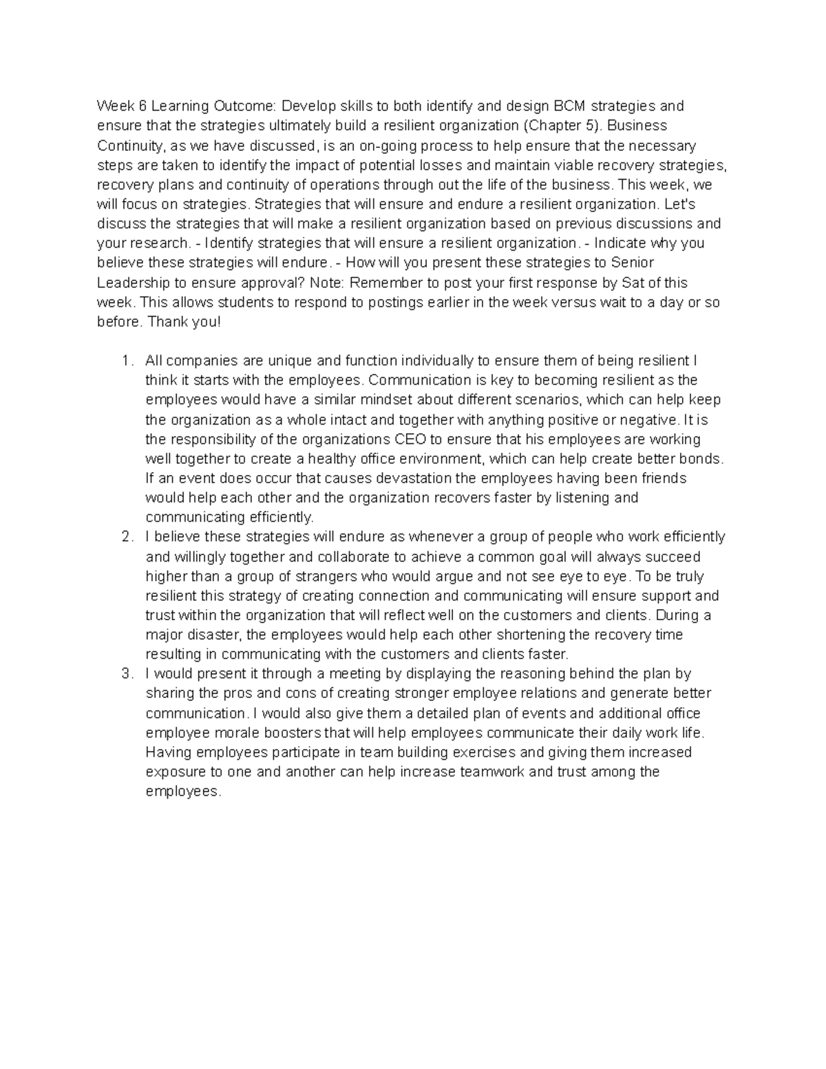 Week 6 - Class discussion board assignment - Week 6 Learning Outcome ...