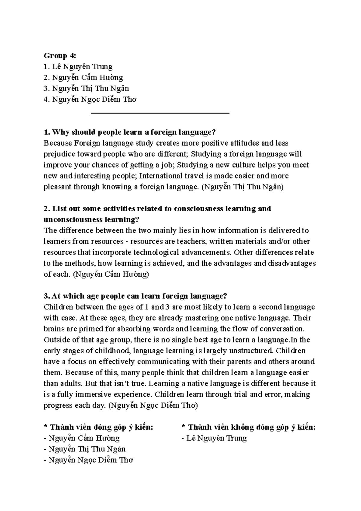 Group 4 - Assignments - Group 4: 1. Lê Nguyên Trung 2. Nguyễn Cẩm Hường ...