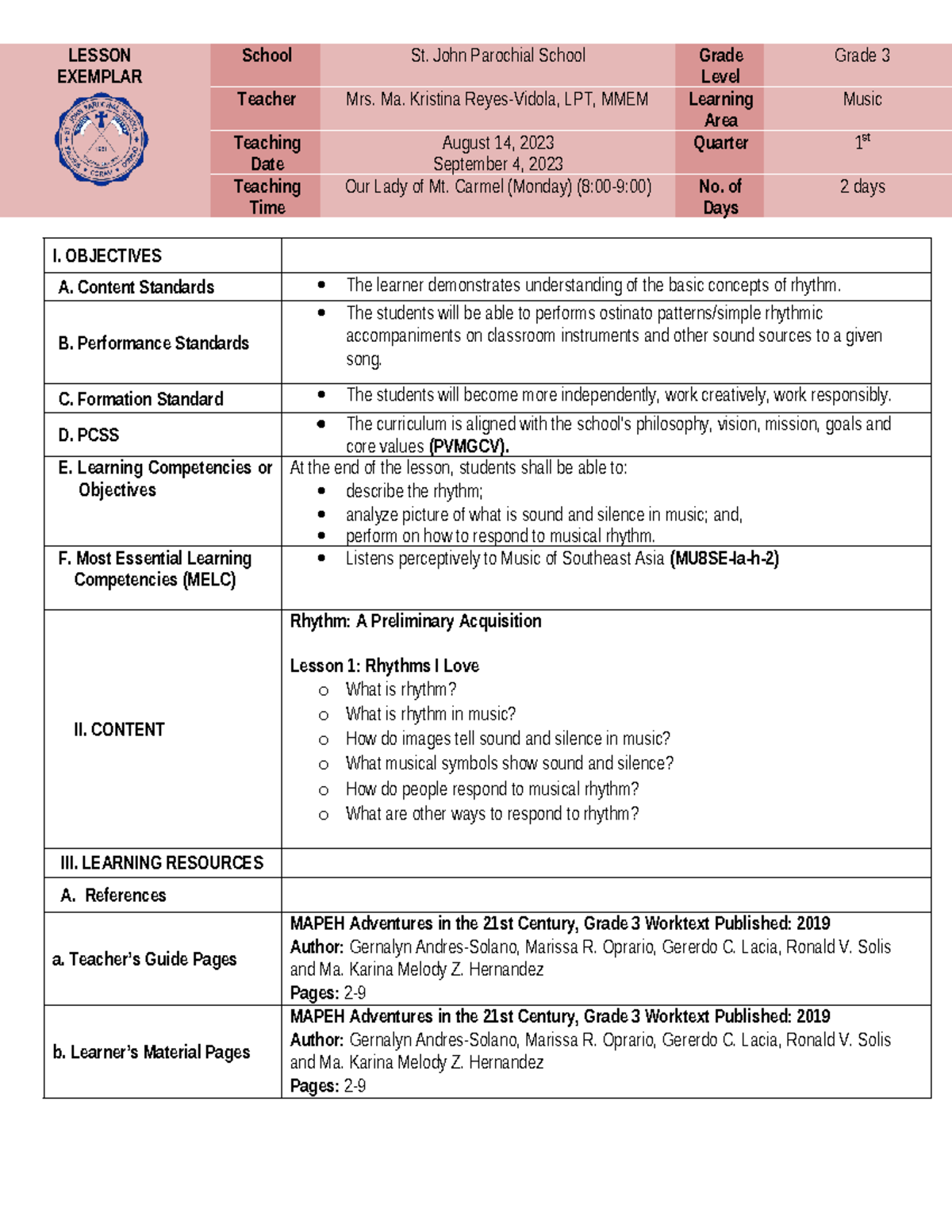 Mapeh 3 Music WEEK 1-3 - I. OBJECTIVES A. Content Standards The learner ...