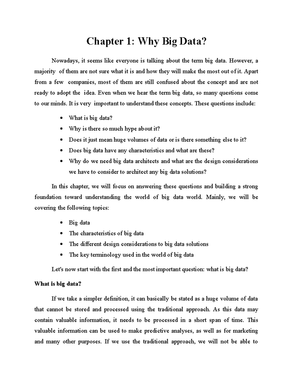 Bigdata Chapter 1 - fhfghf - Chapter 1: Why Big Data? Nowadays, it seems like everyone is ...