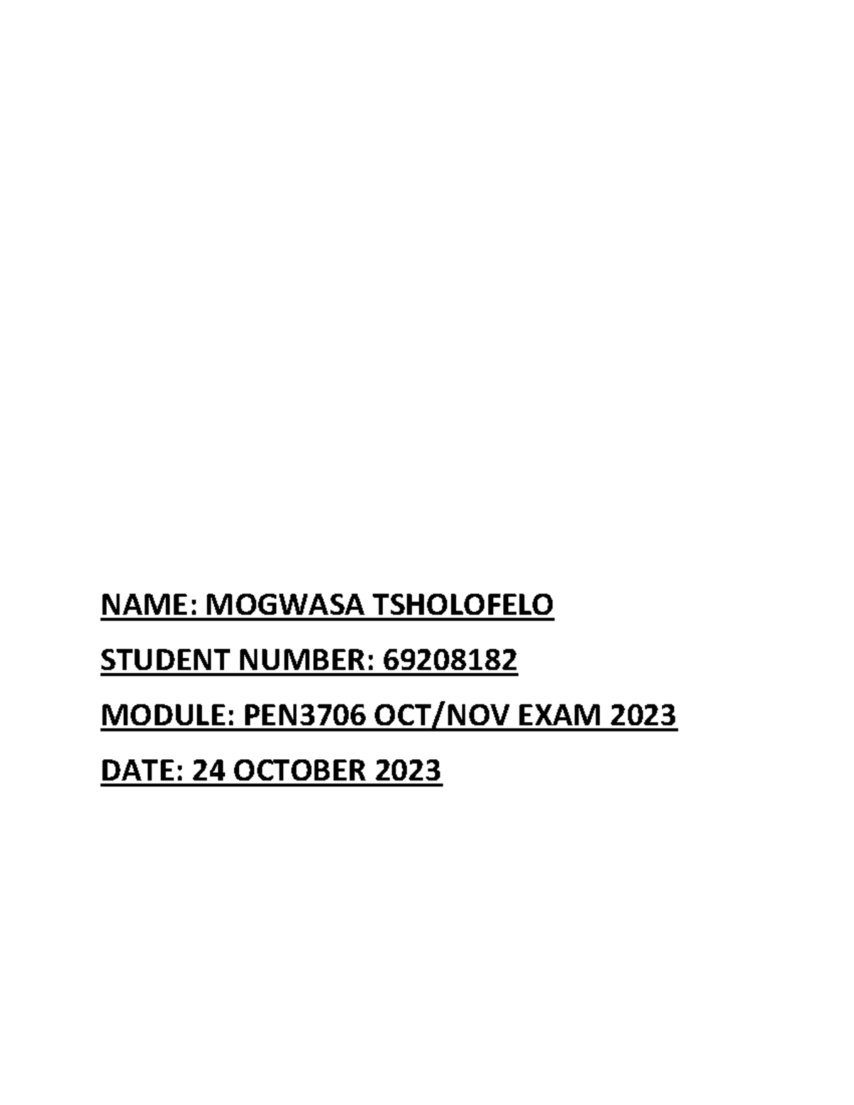 PEN3706 assignment - NAME: MOGWASA TSHOLOFELO STUDENT NUMBER: 69208182 ...