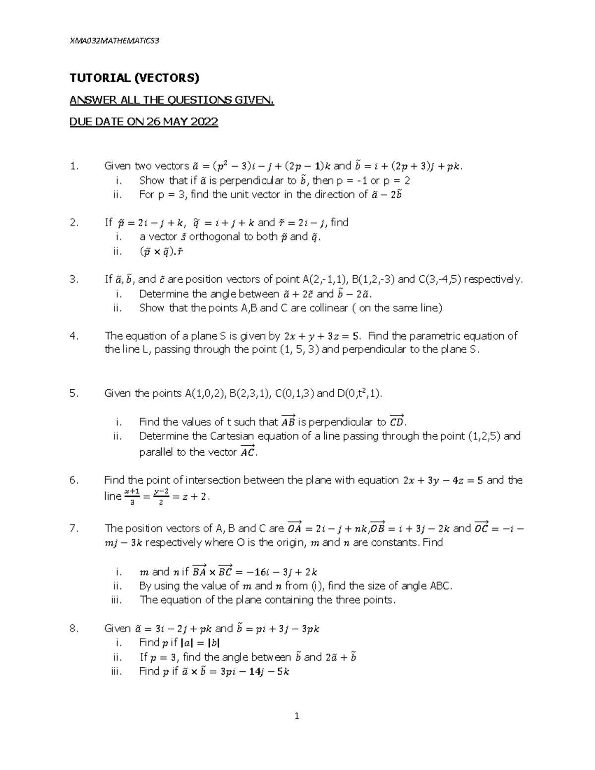 Tutorial- Vectors Exercise - XMA032MATHEMATICS 1 TUTORIAL (VECTORS ...