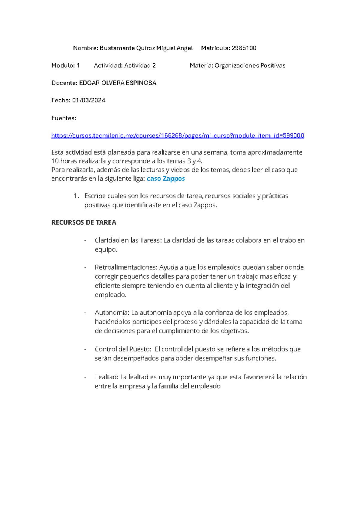 Actividad 2 Organizaciones - Nombre: Bustamante Quiroz Miguel Angel Matricula: 2985100 Modulo: 1 ...