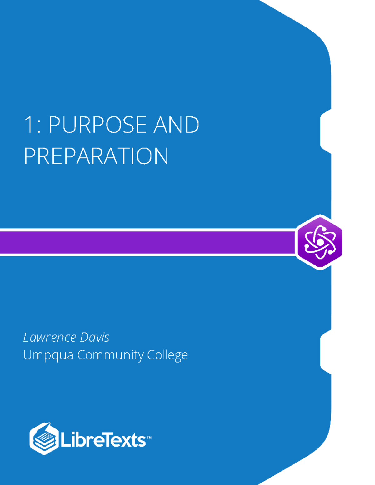 Chapter One - Ch.1 - 1: PURPOSE AND PREPARATION Lawrence Davis Umpqua ...