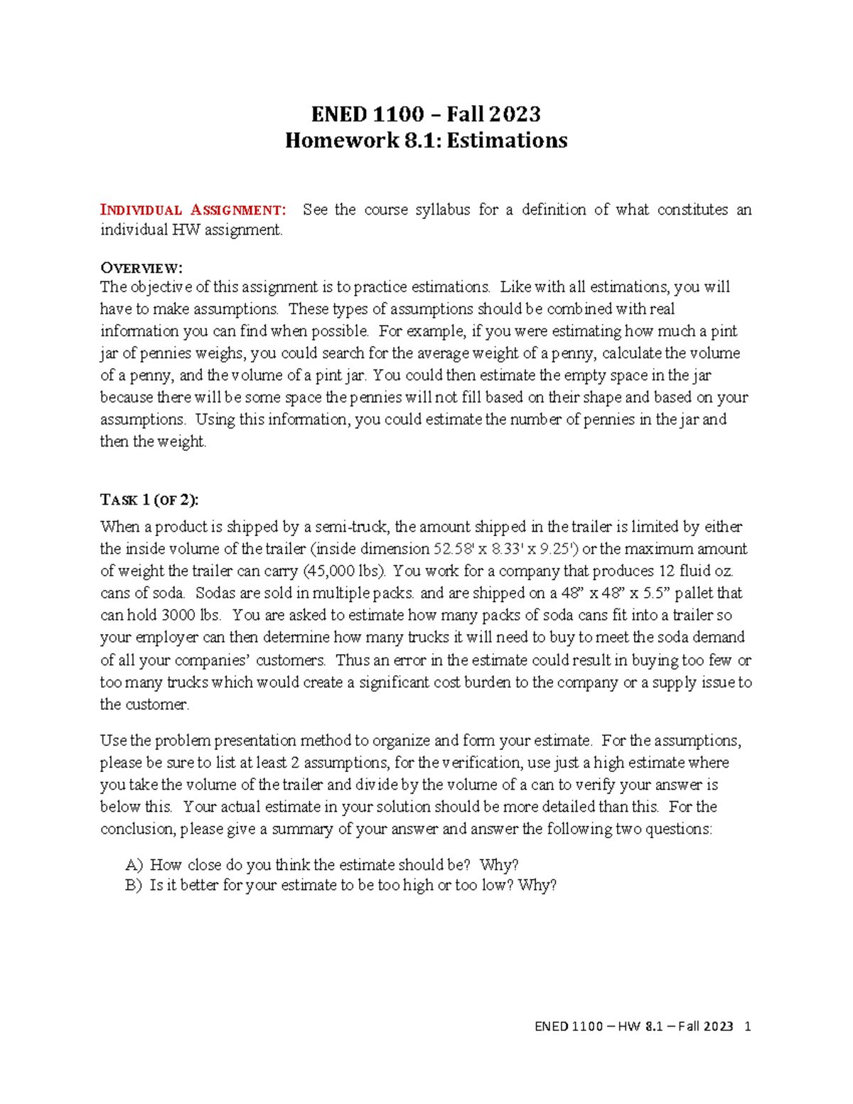 8p1 HW Estimations - engineer - ENED 1100 – HW 8 – Fall 2023 1 ENED 1100 – Fall 2023 Homework 8 ...