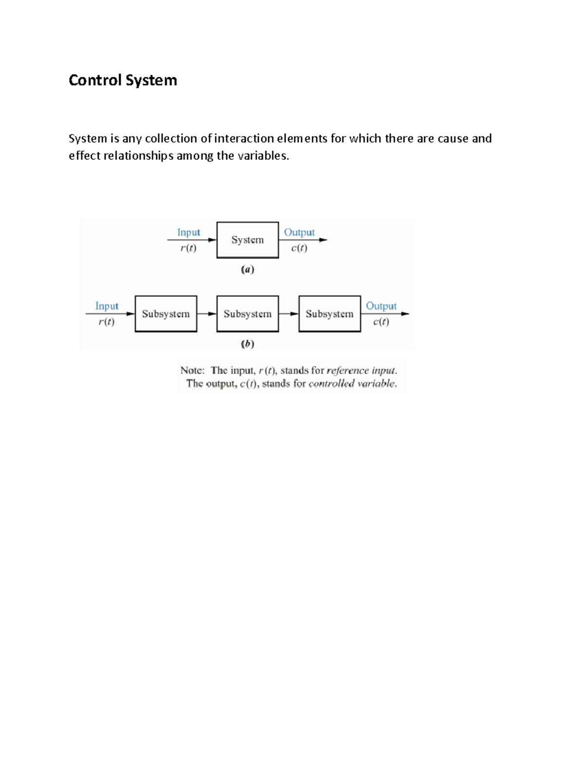 Week #6 & #7 control system - Control System System is any collection ...