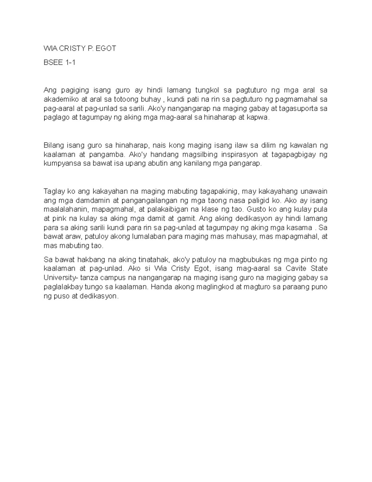 Gawain 2 gned 6 - WIA CRISTY P. EGOT BSEE 1- Ang pagiging isang guro ay ...