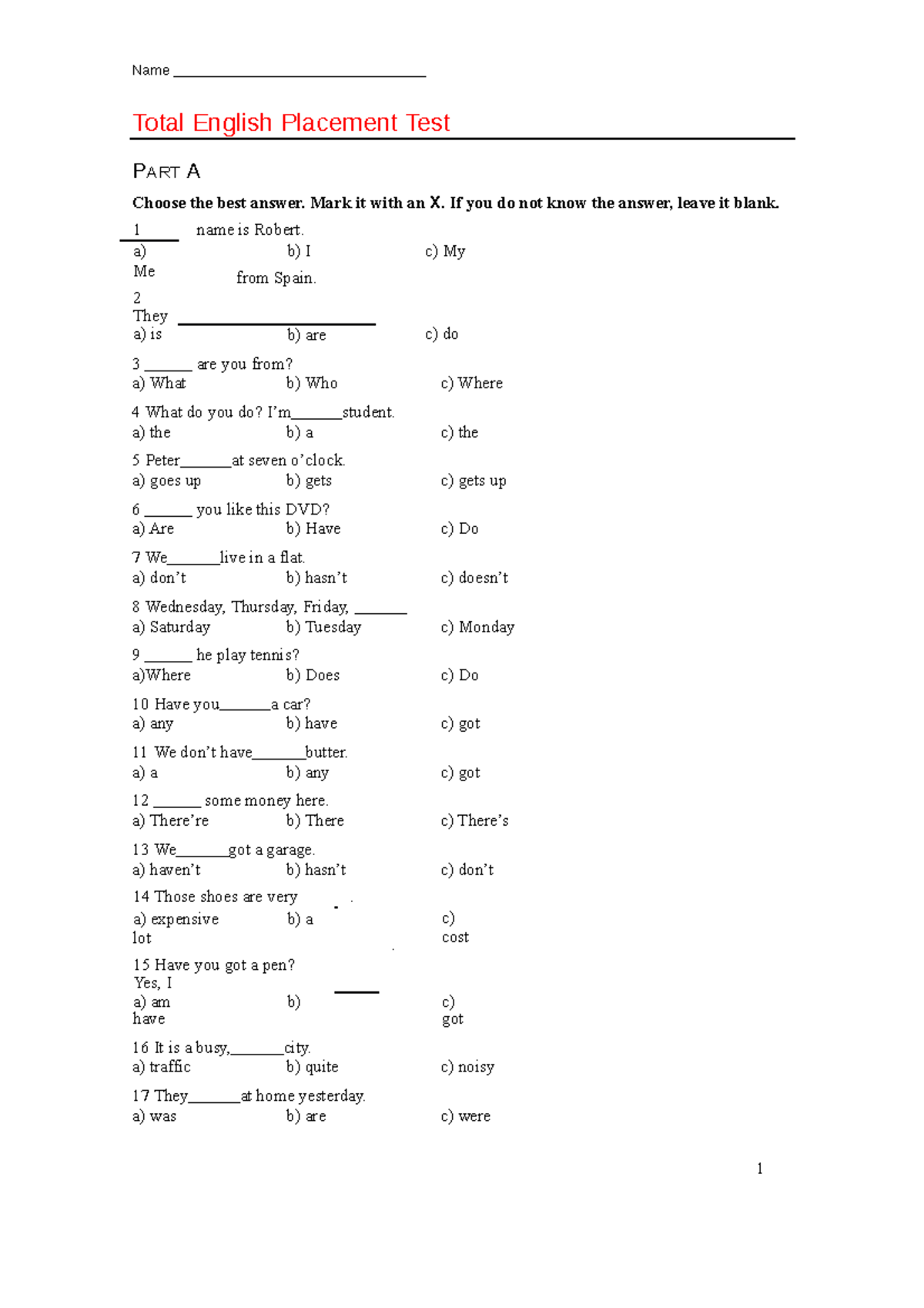 Placement test general - 1 Name Total English Placement Test PART A ...