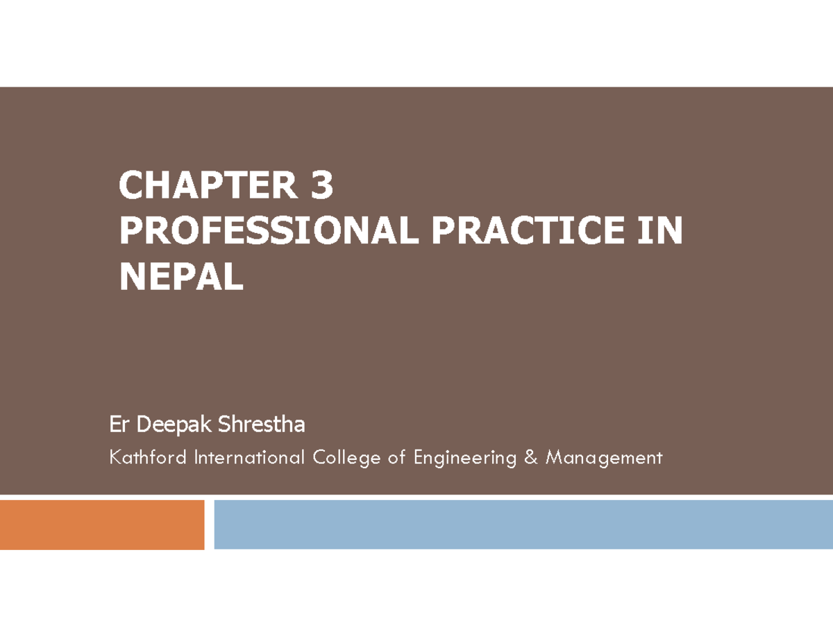 Chapter 3 Professional Practice in Nepal - CHAPTER 3 PROFESSIONAL ...