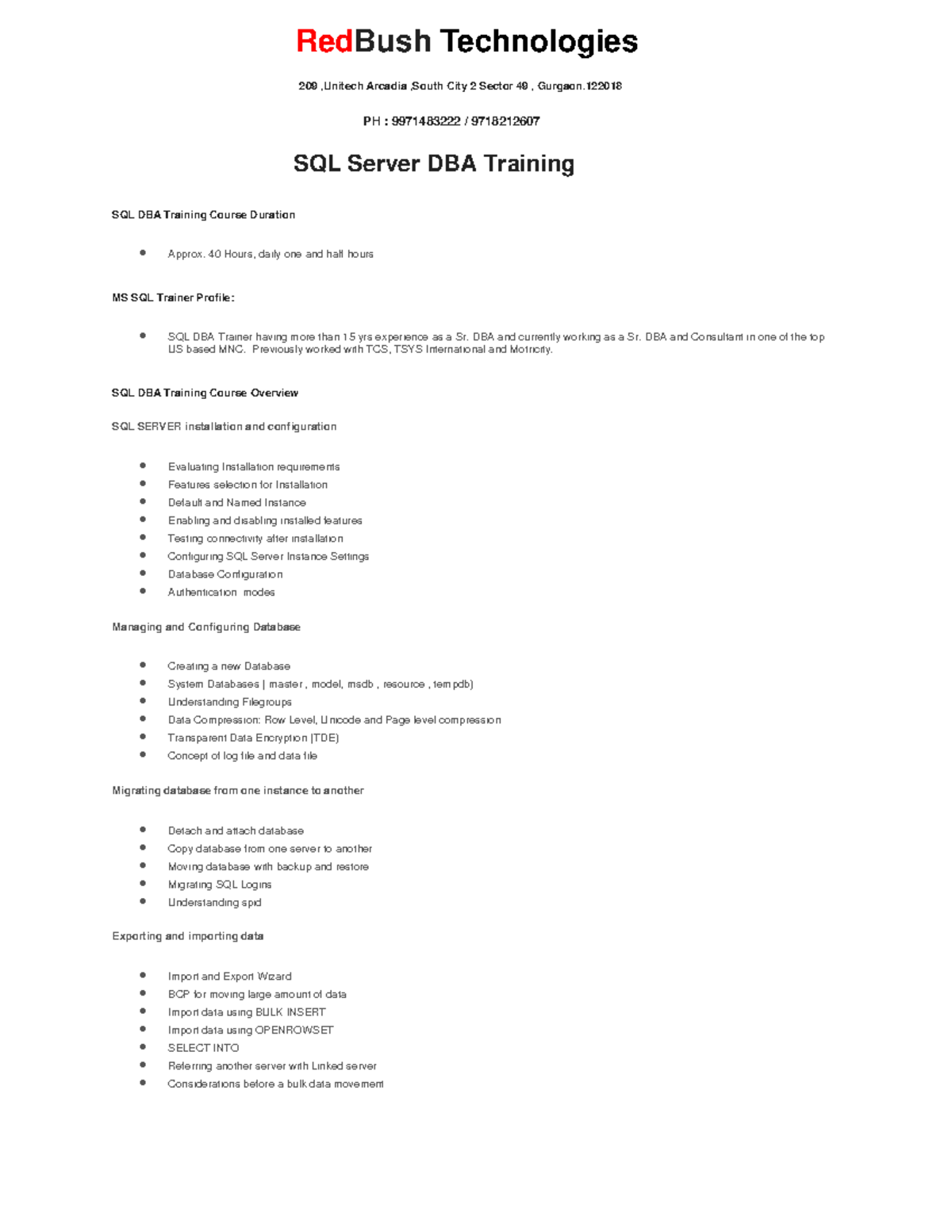 Sql Server Dba Training Material Redbush Technologies 209 Unitech Arcadia South City 2