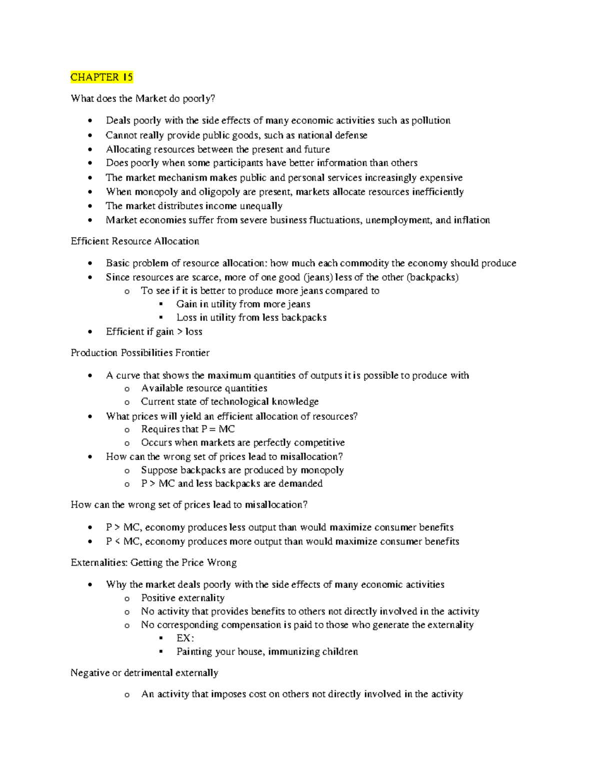 Econ 201 Chapter 15 notes - CHAPTER 15 What does the Market do poorly ...