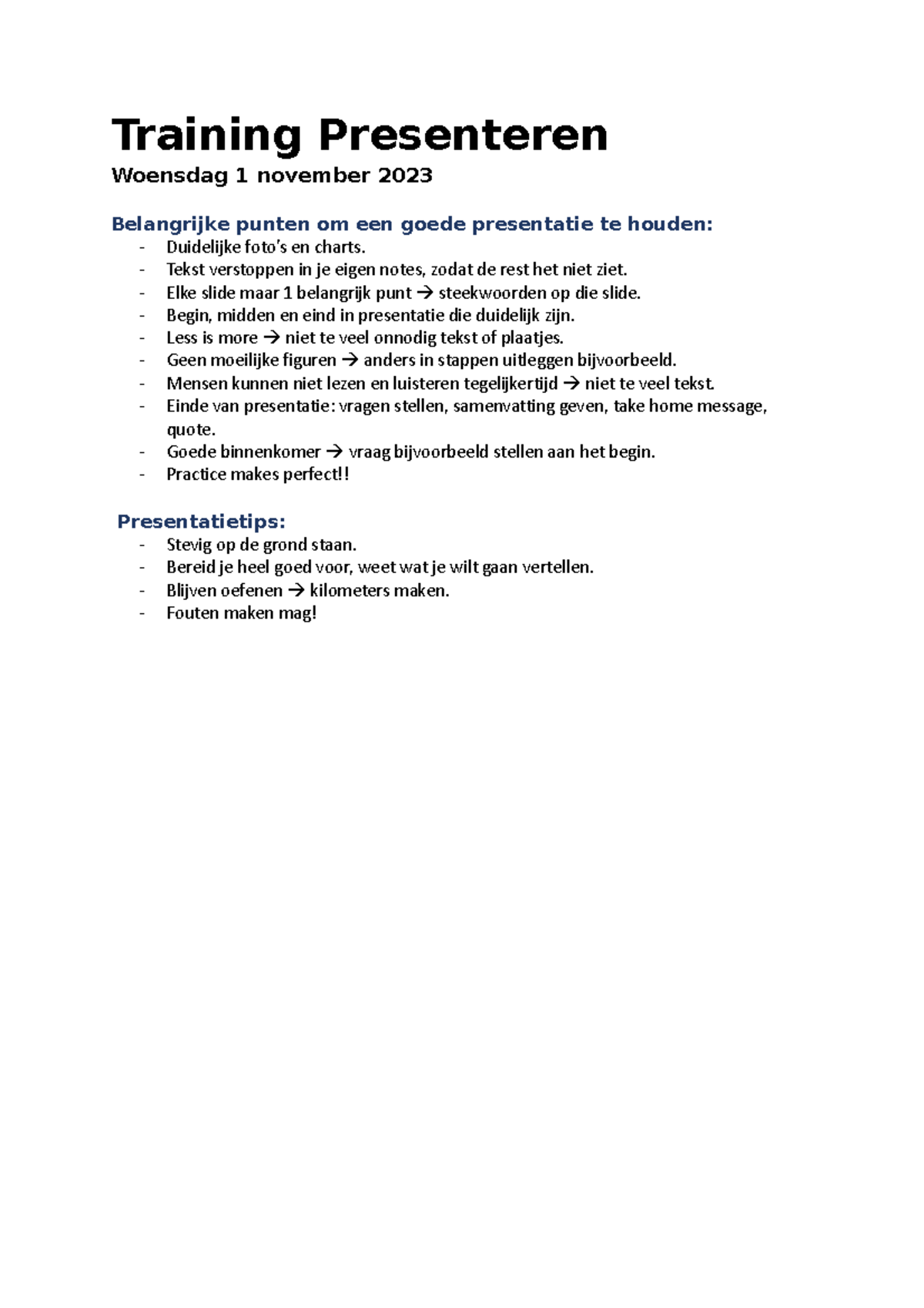 Training Presenteren - Training Presenteren Woensdag 1 november 2023 Belangrijke punten om een ...