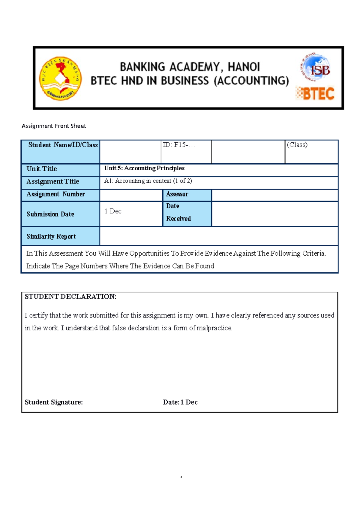 ASM 1 ACC - Assignment Front Sheet Student Name/ID/Class ID: F15-... (Class) Unit Title Unit 5 ...