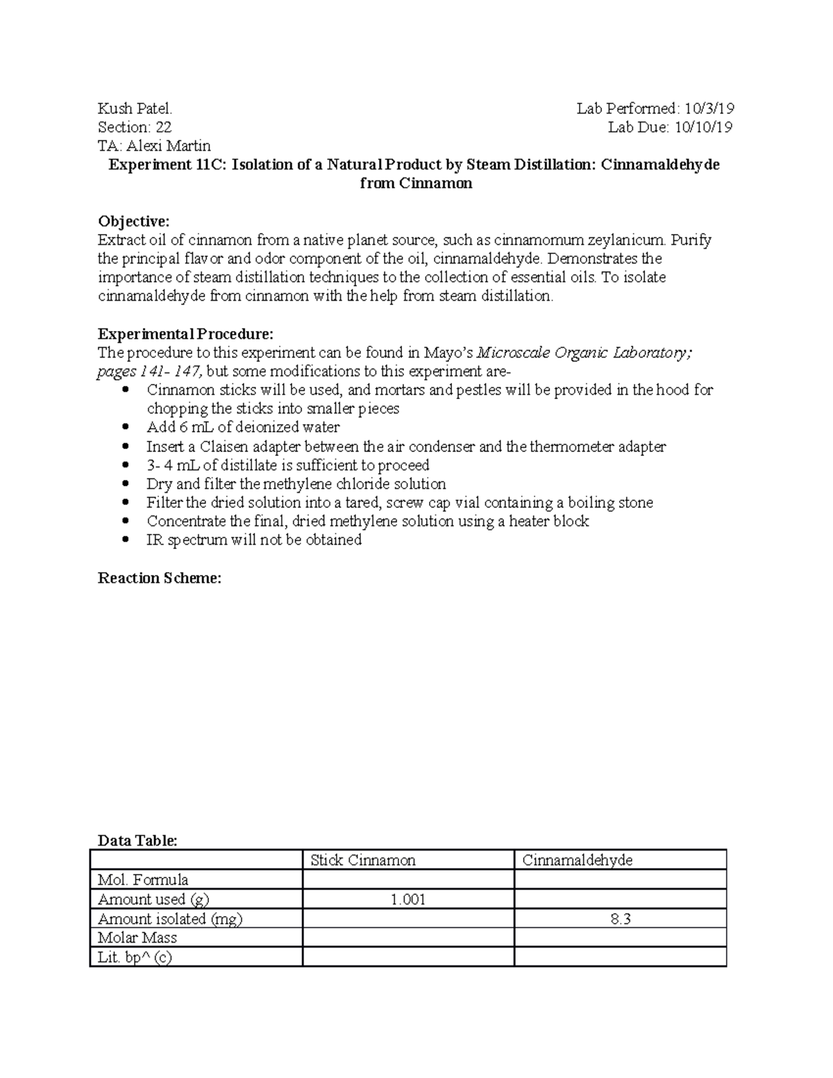Orgo lab 5 - lab - Kush Patel. Lab Performed: 10/3/ Section: 22 Lab Due ...