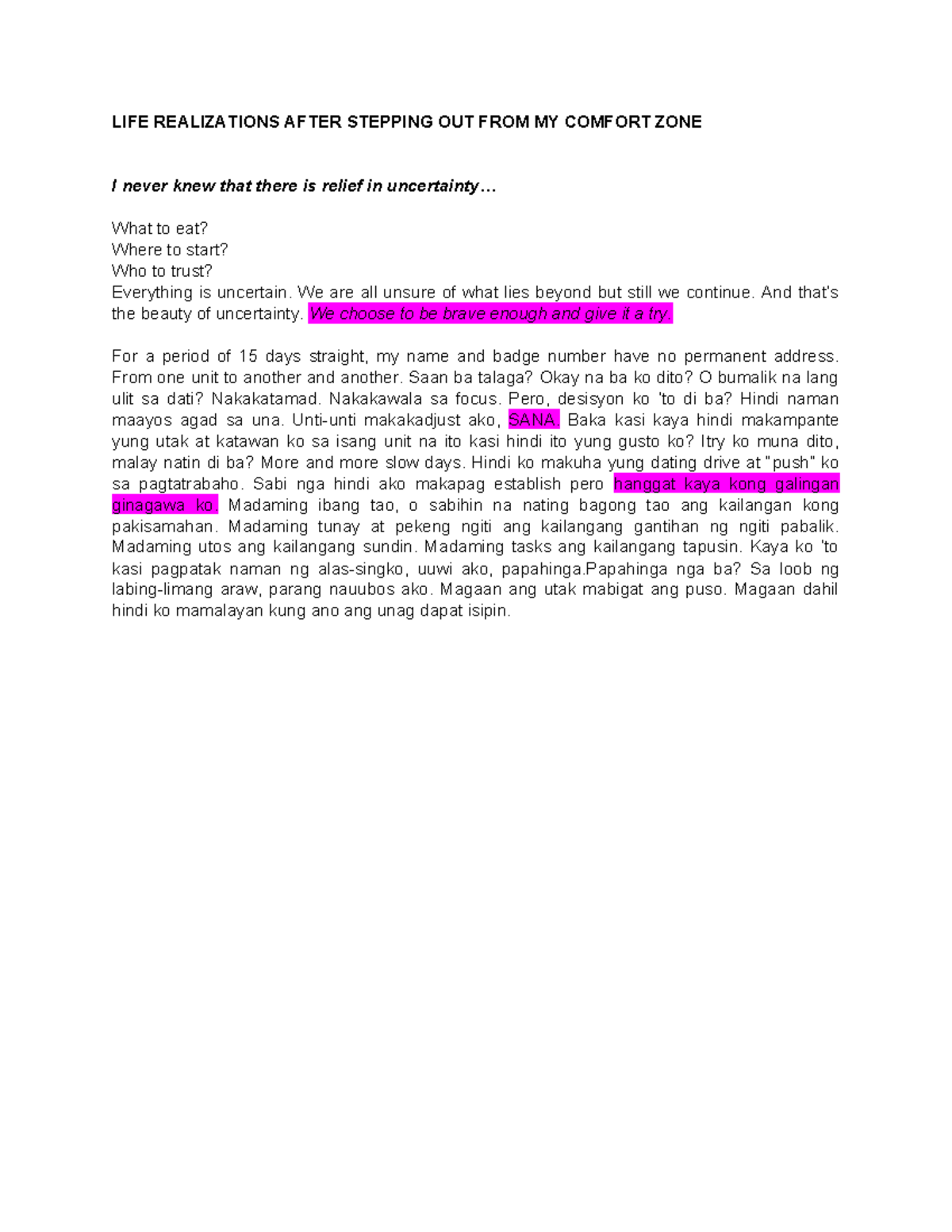 LIFE Realizations After Stepping OUT FROM MY Comfort ZONE - LIFE ...