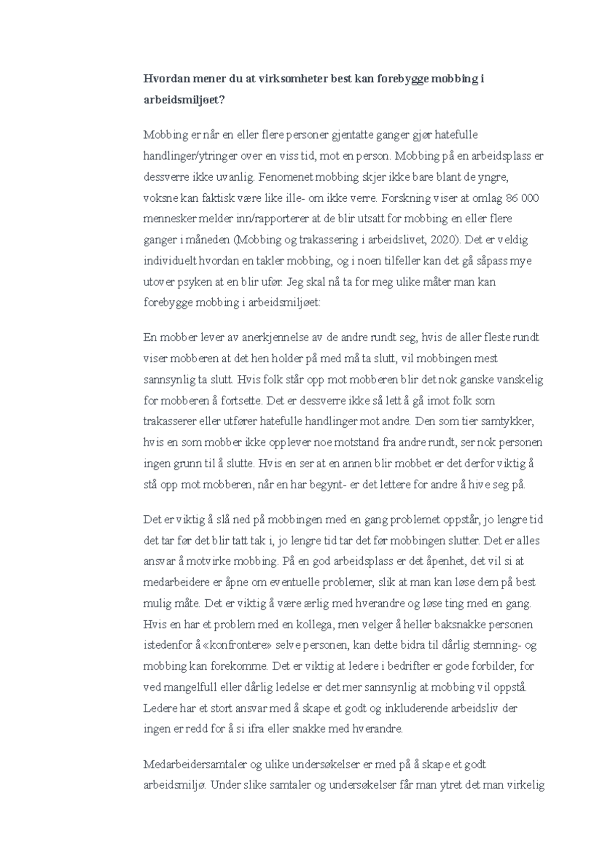 Arbeidskrav pol 2 - veldig bra øving - Hvordan mener du at virksomheter best kan forebygge ...