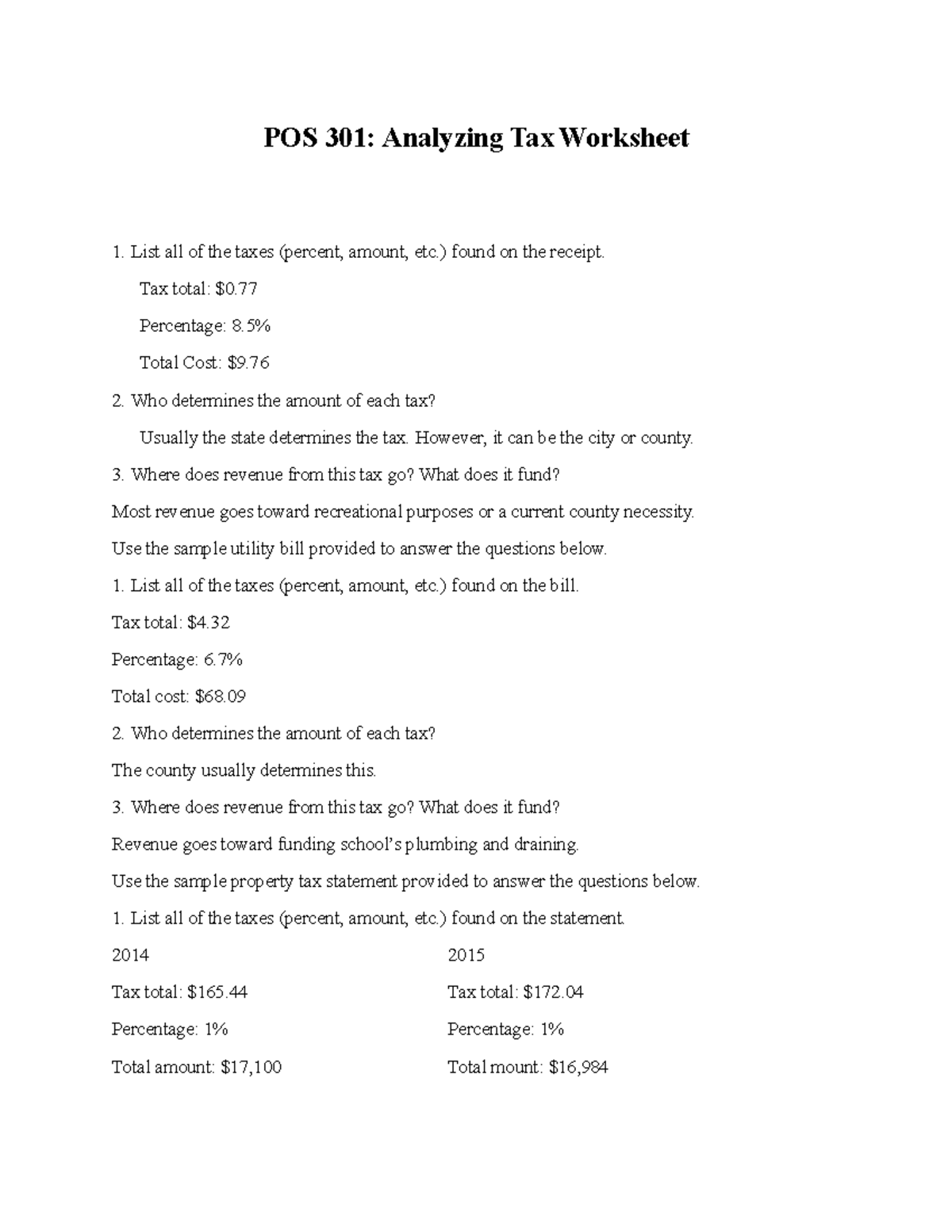 POS 301 Analyzing Taxes - POS 301: Analyzing Tax Worksheet List all of ...