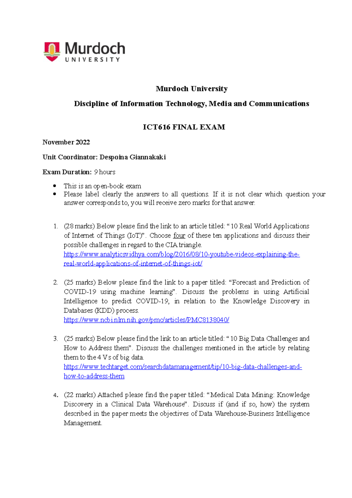 ICT616 exam questions s2 2022 - Murdoch University Discipline of Information Technology, Media ...