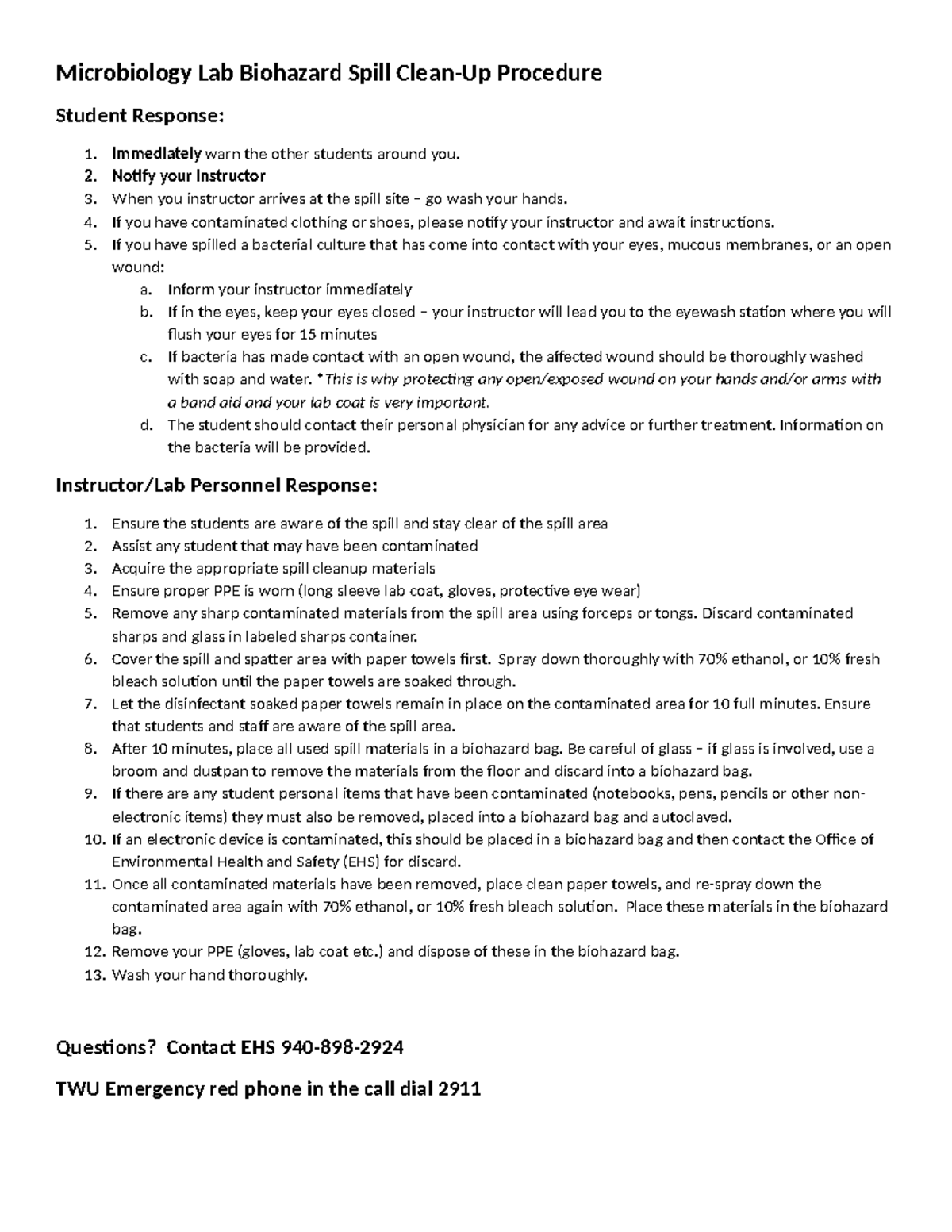 Microbiology Lab Biohazard Spill Clean - Immediately warn the other ...