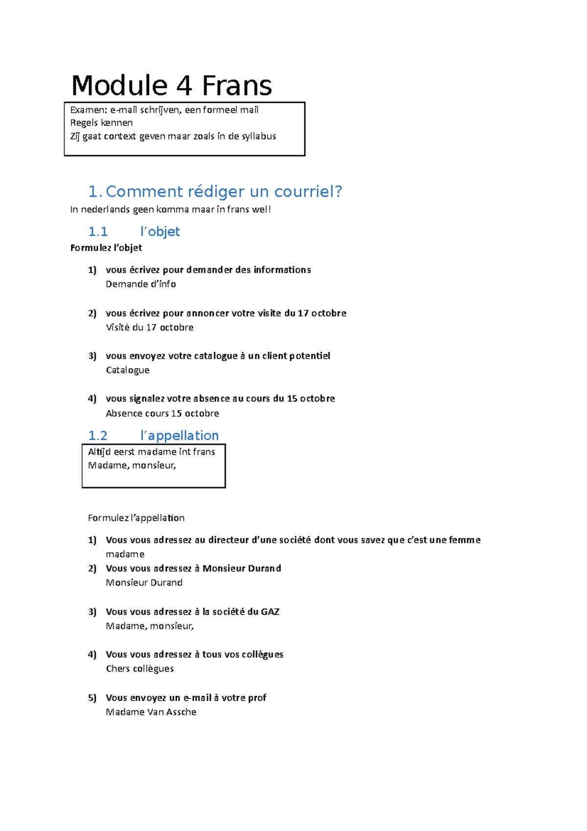 Module 4 Frans - Module 4 Frans Examen: e-mail schrijven, een formeel ...
