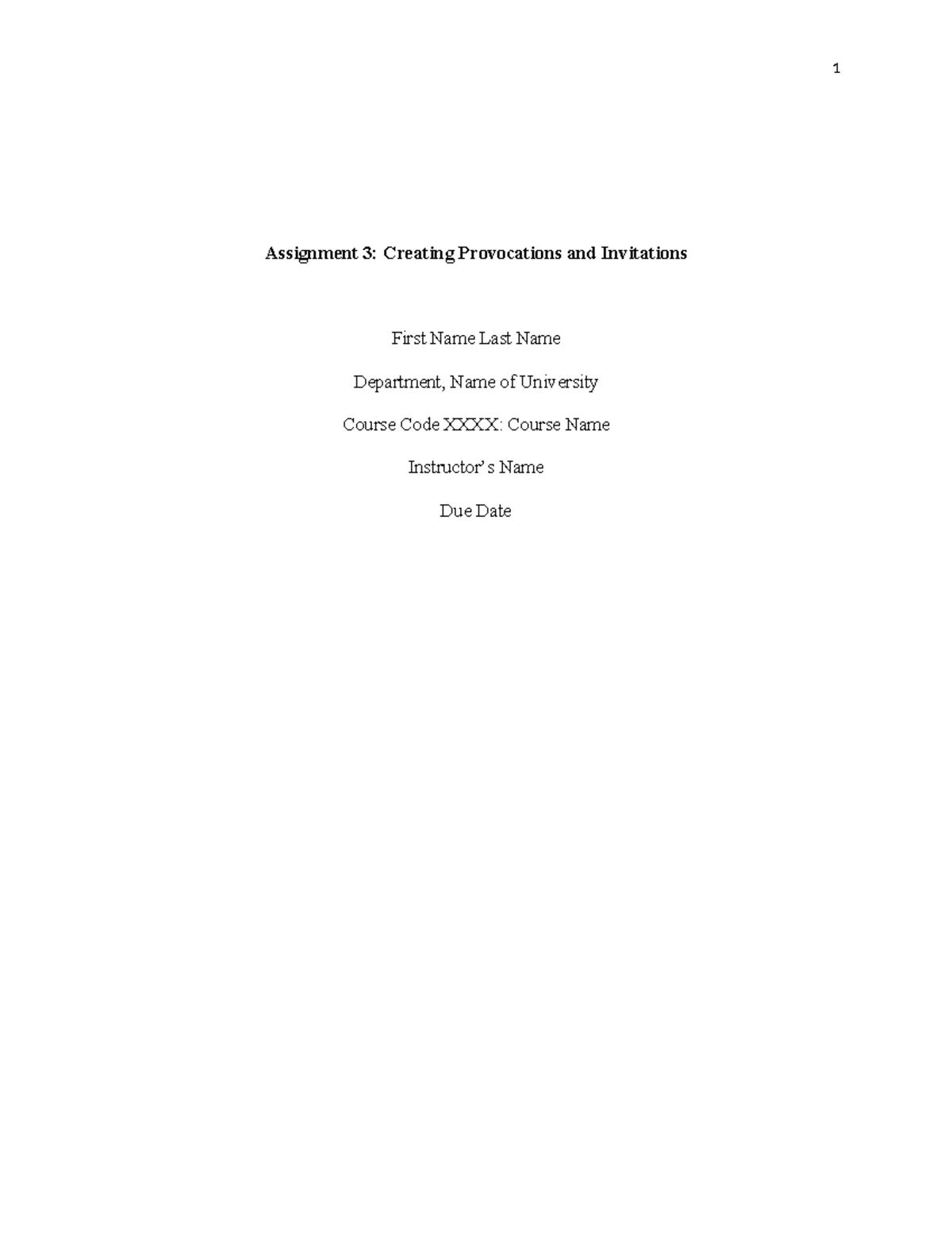 Assignment 3 Creating Provocations and Invitations - Assignment 3: Creating Provocations and ...