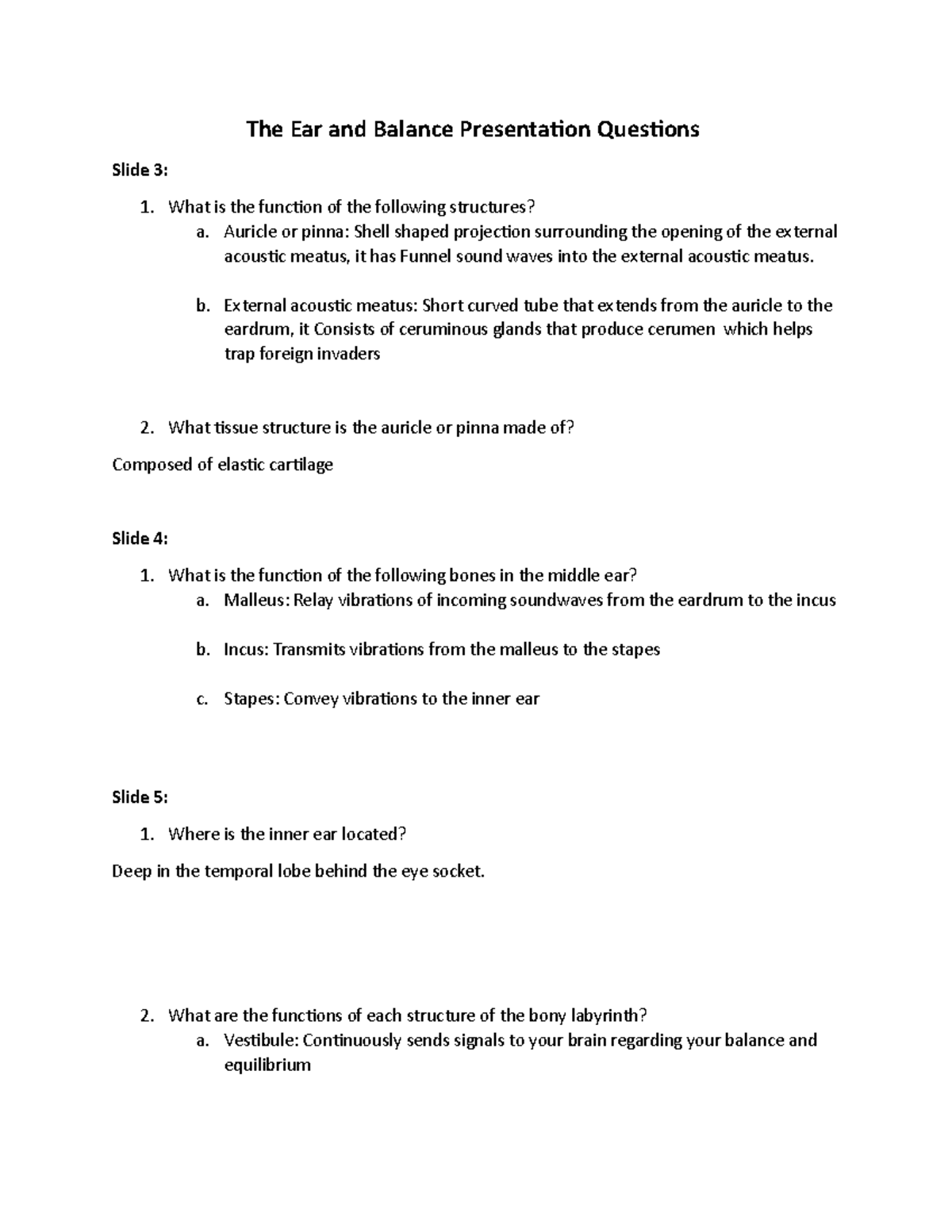 The Ear Balance and Hearing Development Presentation Questions+ - The ...