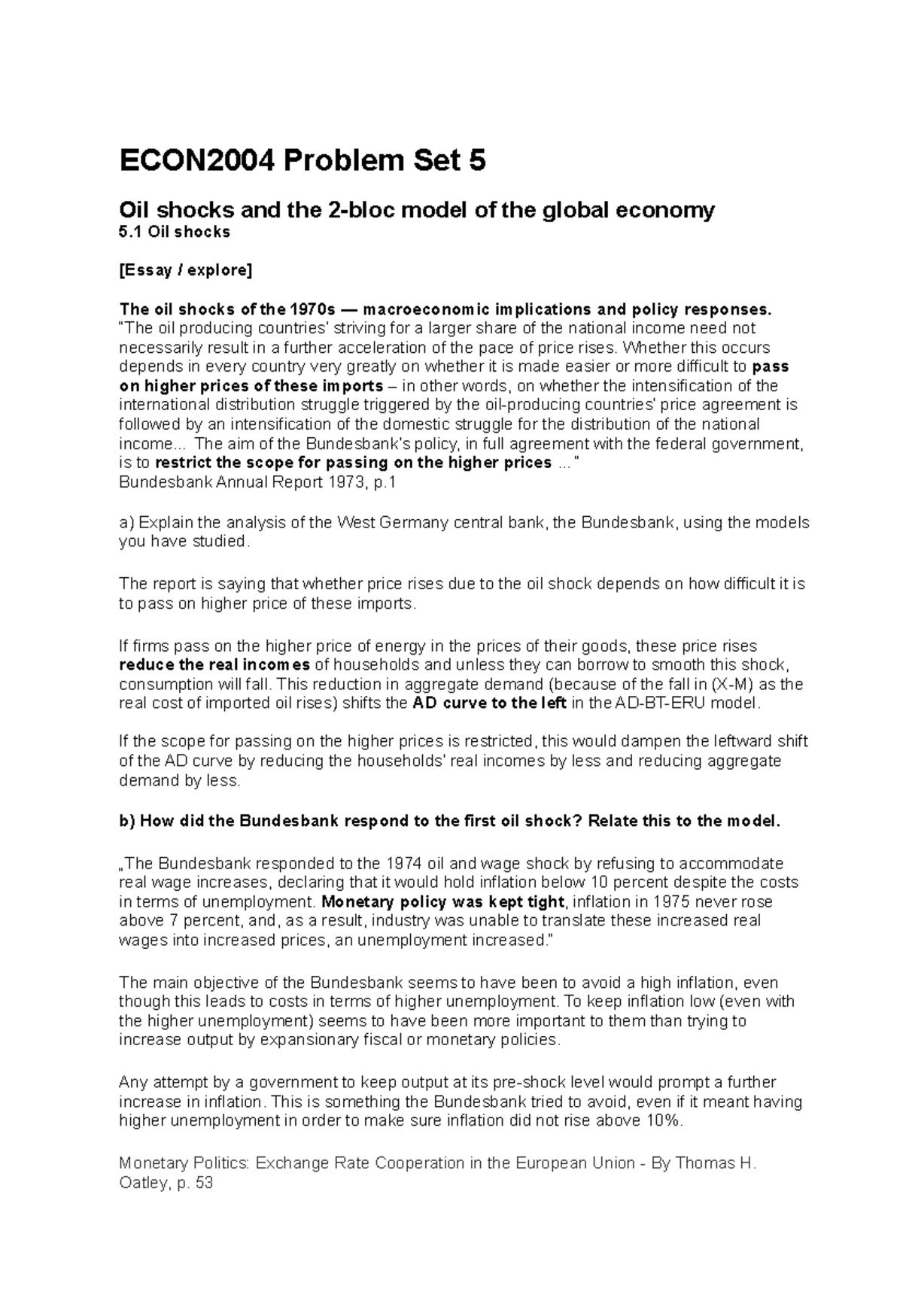 ECON2004 Term 2 Problem Set 5 - ECON2004 Problem Set 5 Oil shocks and the 2-bloc model of the ...