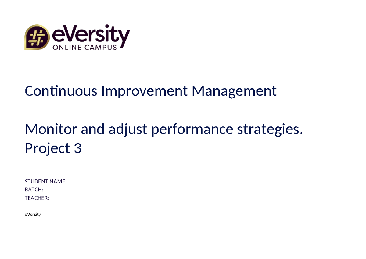 Project 3 Template V1 - Continuous Improvement Management Monitor and ...