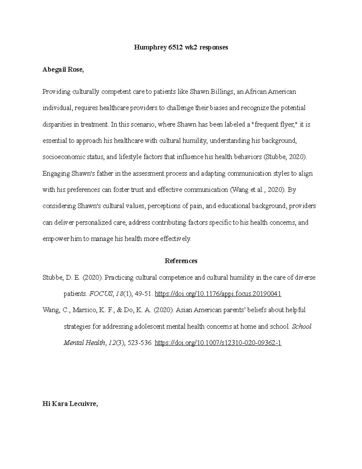 Humphrey 6512 wk2 responses - Humphrey 6512 wk2 responses Abegail Rose ...