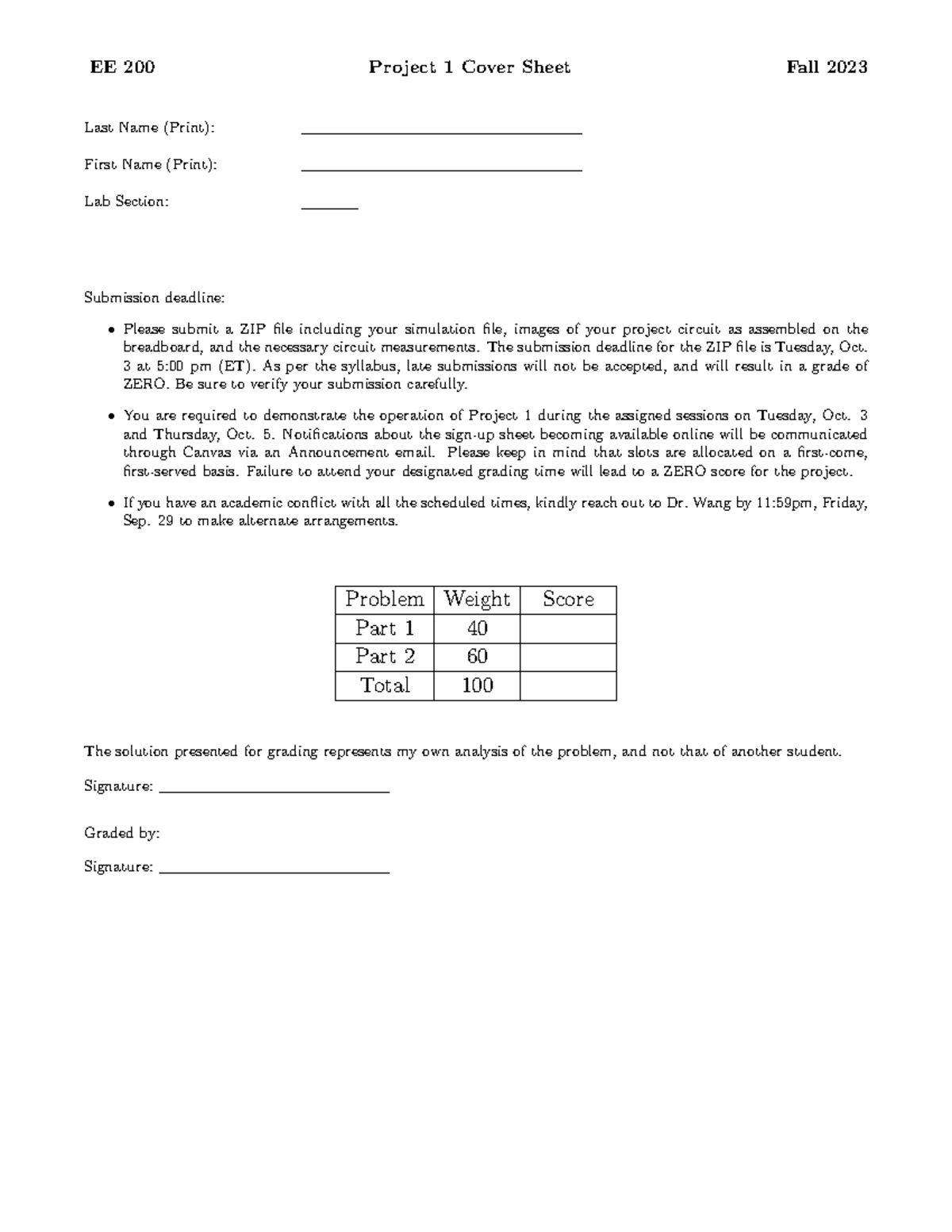 Project 1 - 100 - EE 200 Project 1 Cover Sheet Fall 2023 Last Name (Print): First Name (Print ...