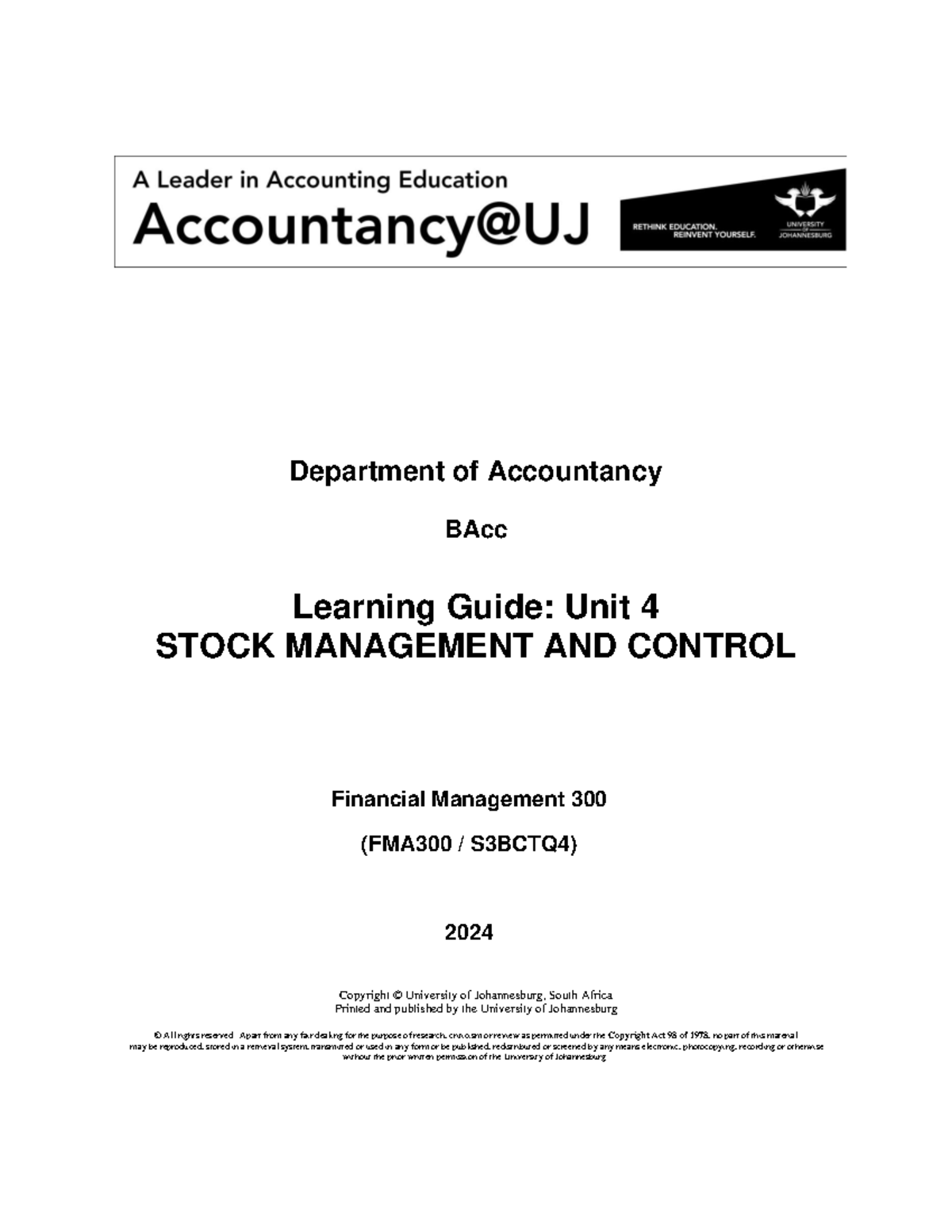 2024 FMA300 Unit 4 Learning Guide - Department of Accountancy BAcc Learning Guide: Unit 4 STOCK ...