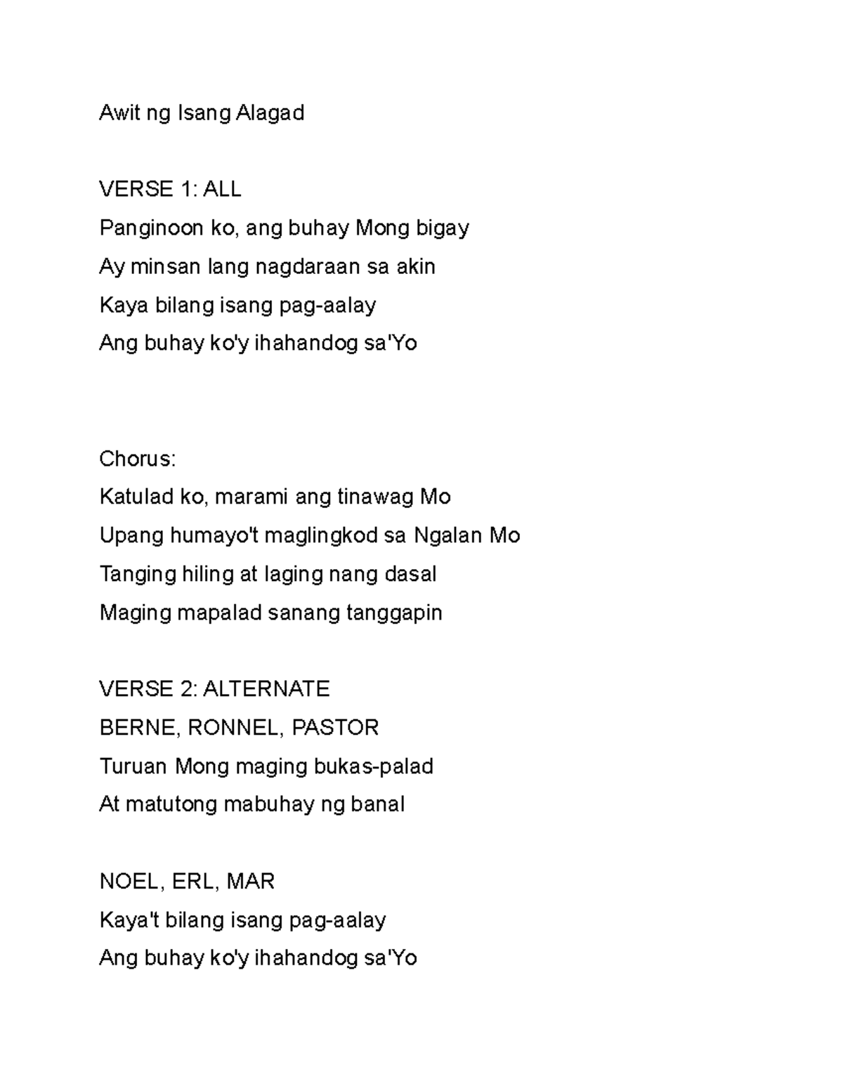Awit ng Isang Alagad - Awit ng Isang Alagad VERSE 1: ALL Panginoon ko ...