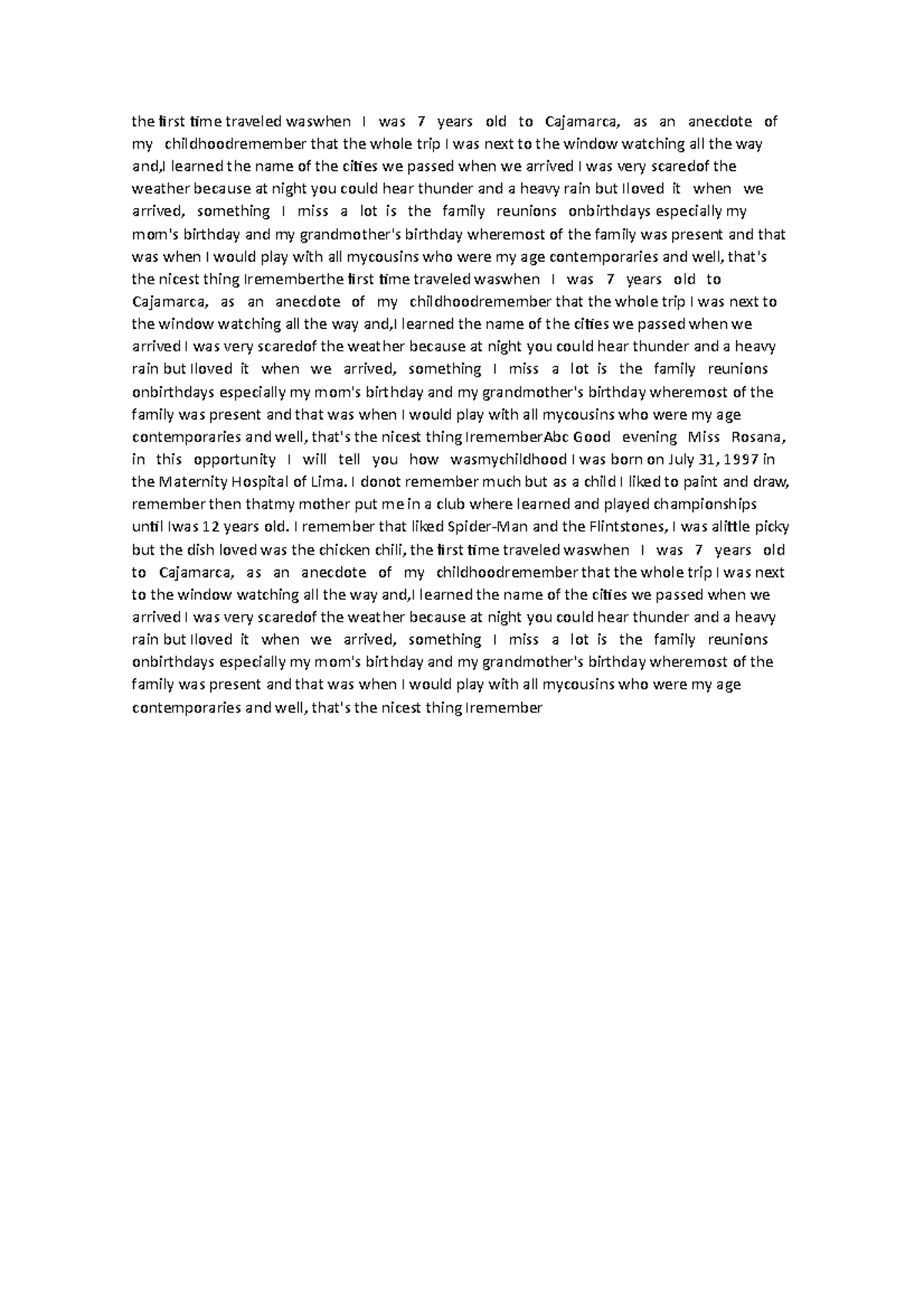 Ingles semana 4 - hello papi - the first time traveled waswhen I was 7 ...