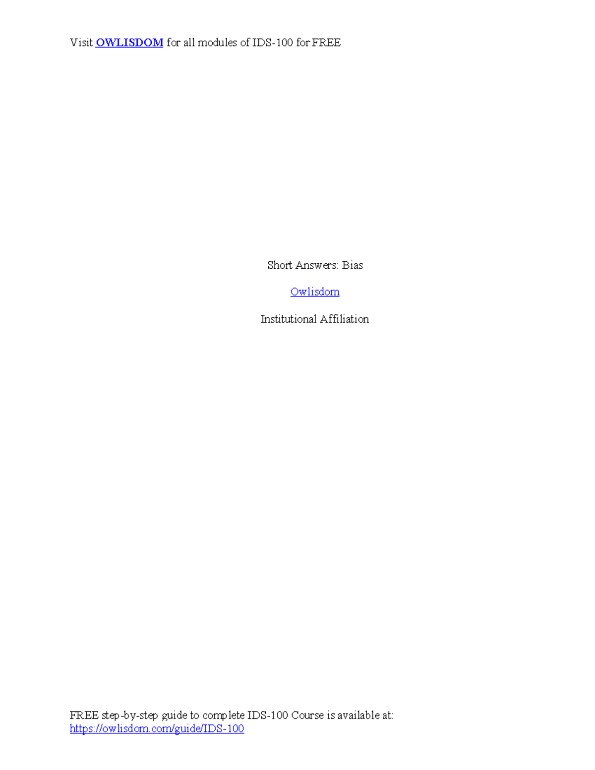 IDS 100 2-1 Assignment Short Answer Bias - Visit OWLISDOM for all ...