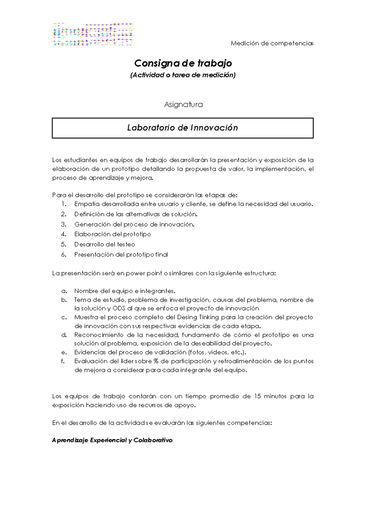 Consigna evaluación Final 2023-10 - Medición de competencias Consigna de trabajo (Actividad o ...