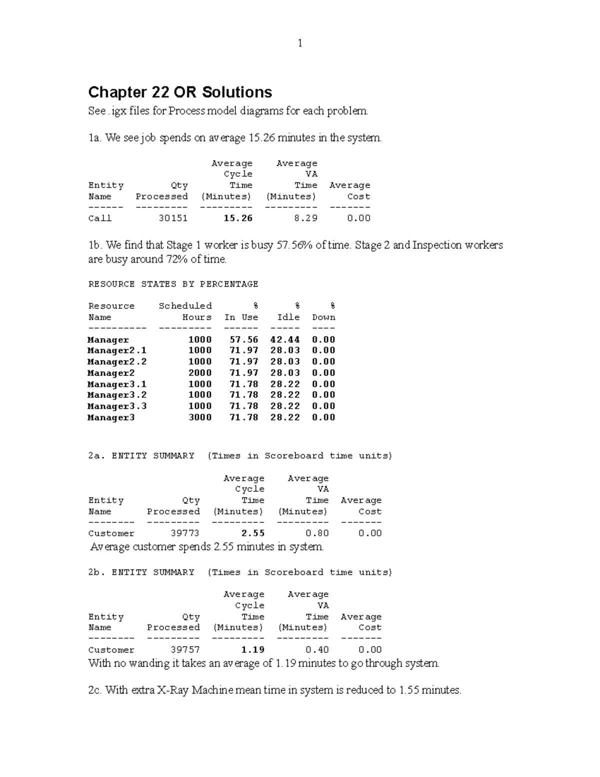 Chapter 22 - Chapter 22 OR Solutions See .igx files for Process model ...