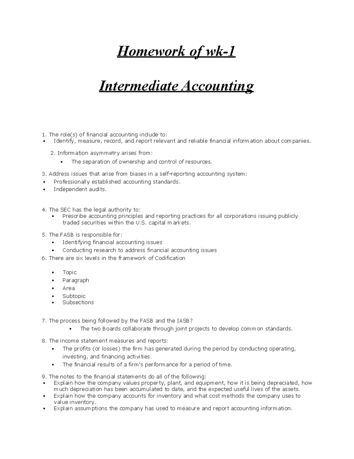 ACC-307 - N/a - Homework of wk- Intermediate Accounting The role(s) of ...