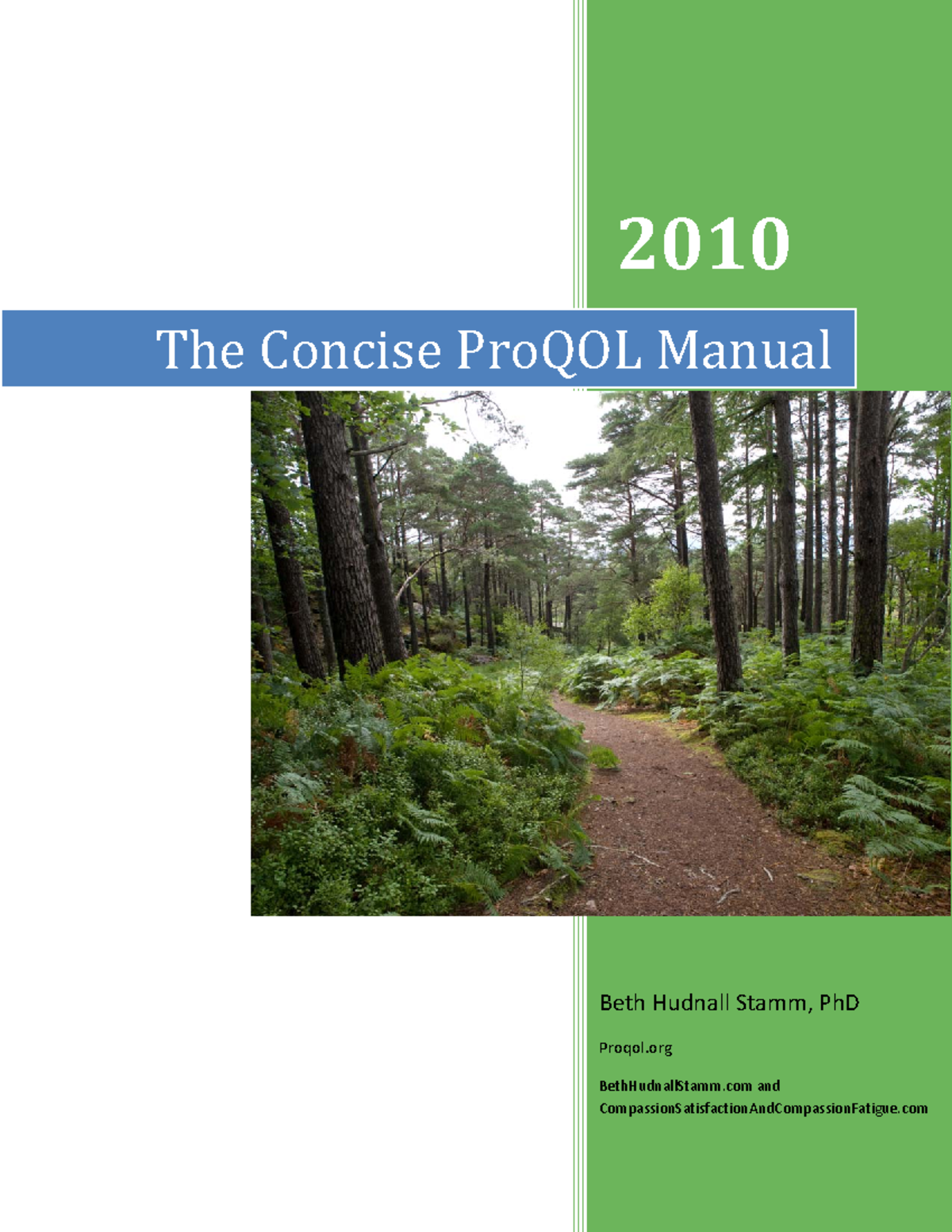 Pro QOL-V-Manual - MANUAL - The Concise ProQOL Manual Beth Hudnall Stamm, PhD Proqol - Studocu