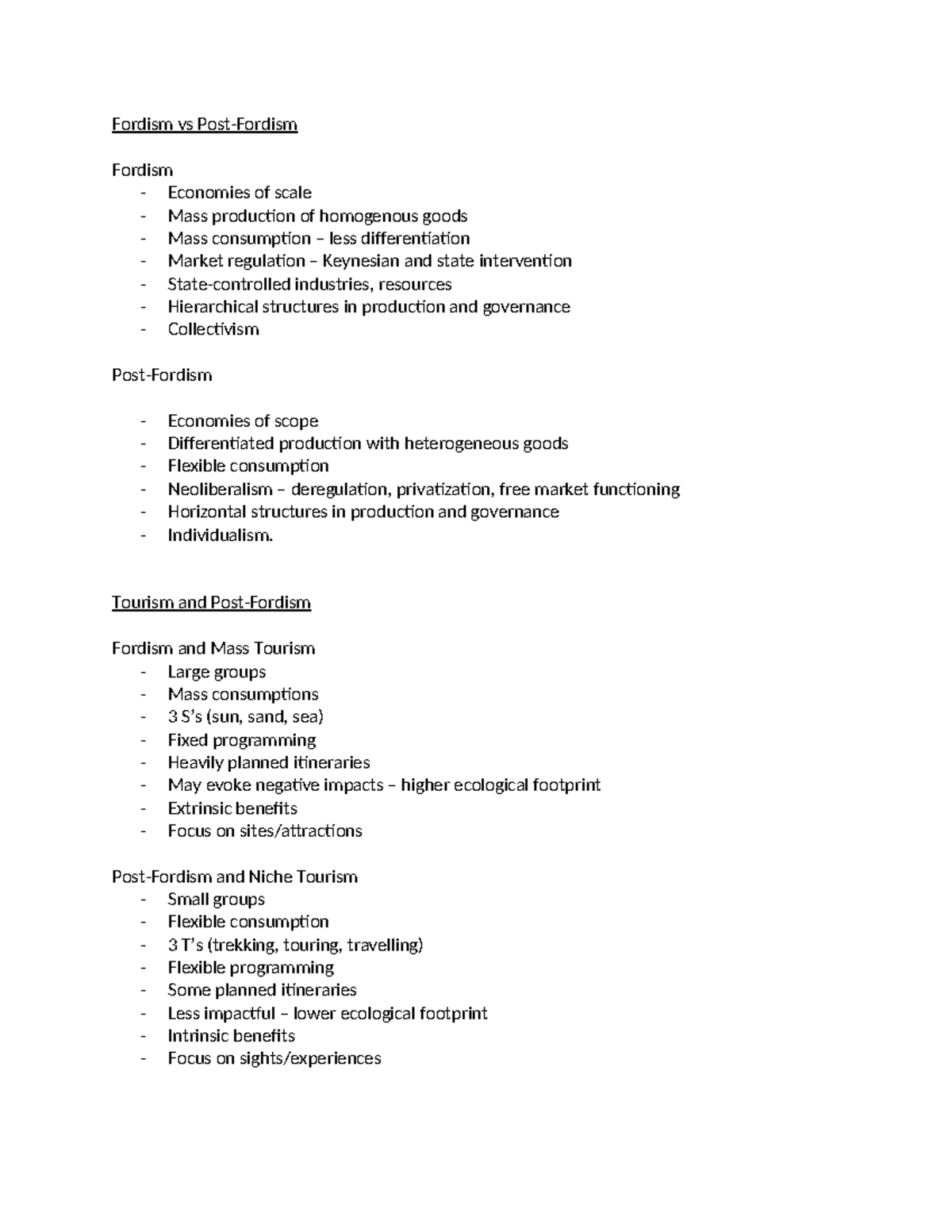 ES295 Notes #1 - Fordism vs Post-Fordism Fordism - Economies of scale ...