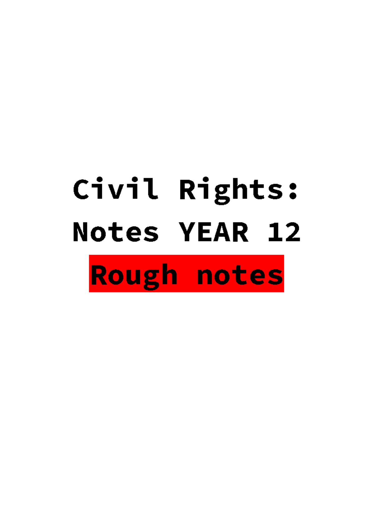 Civil rights hsc - Civil Rights: Notes YEAR 12 Rough notes Civil Rights ...