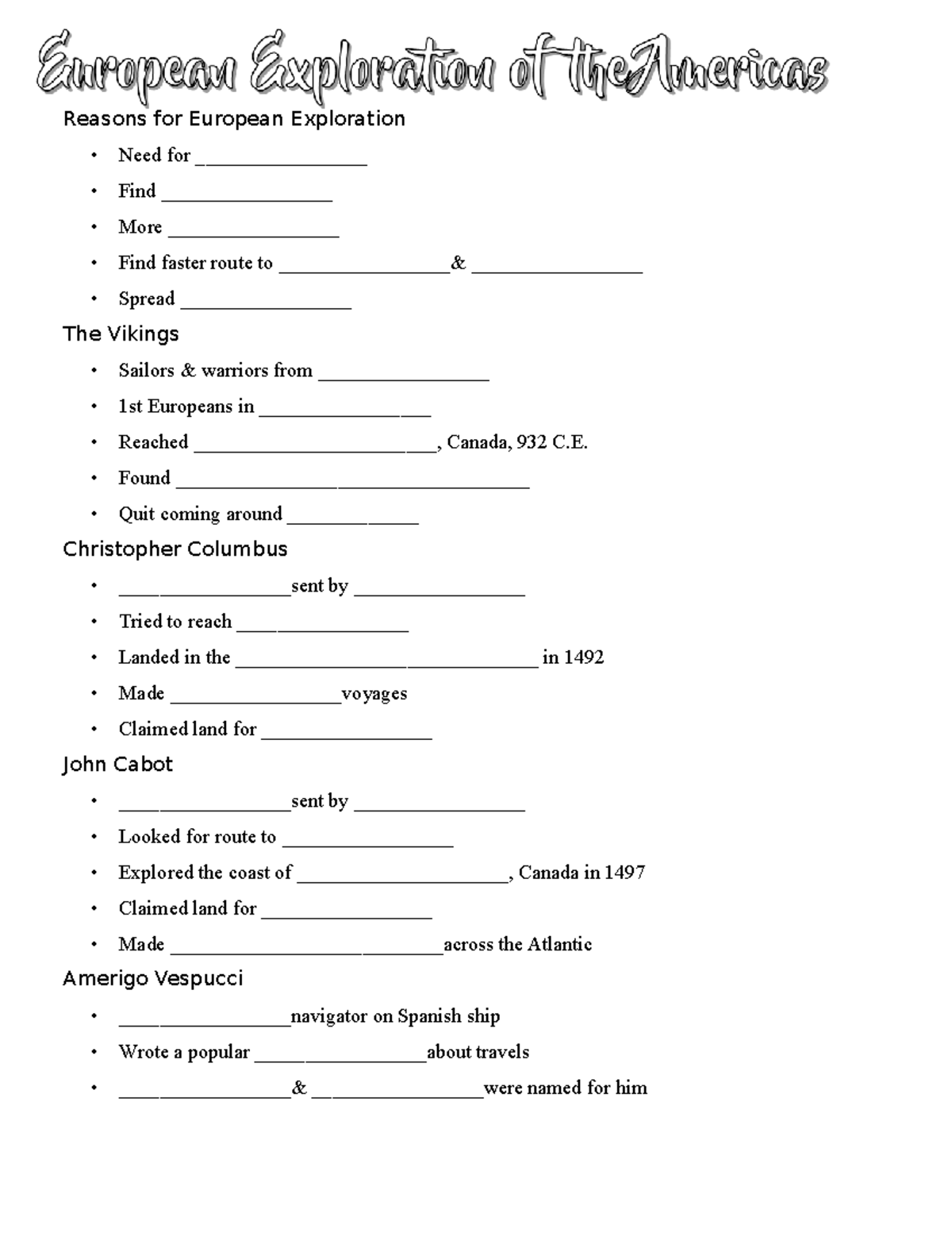 01 - Early Exploration Notes Page - Reasons for European Exploration ...