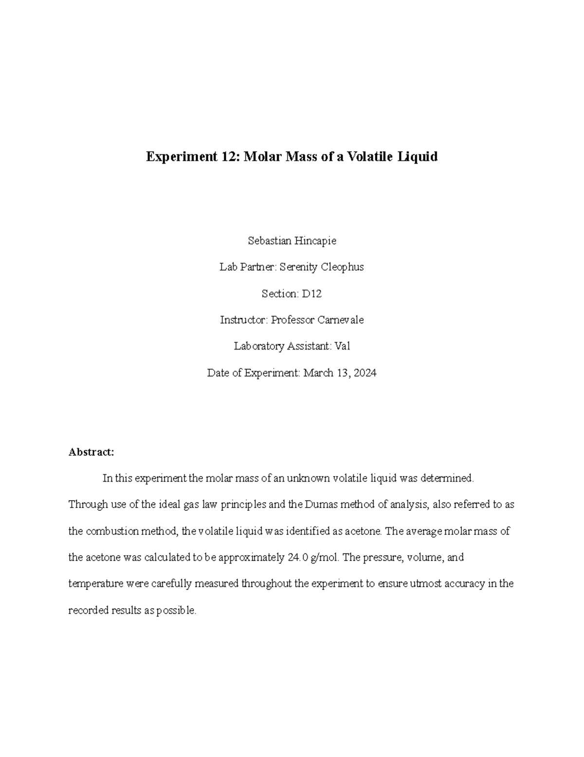 Experiment 12 (Full Lab Report): Molar Mass of a Volatile Liquid ...